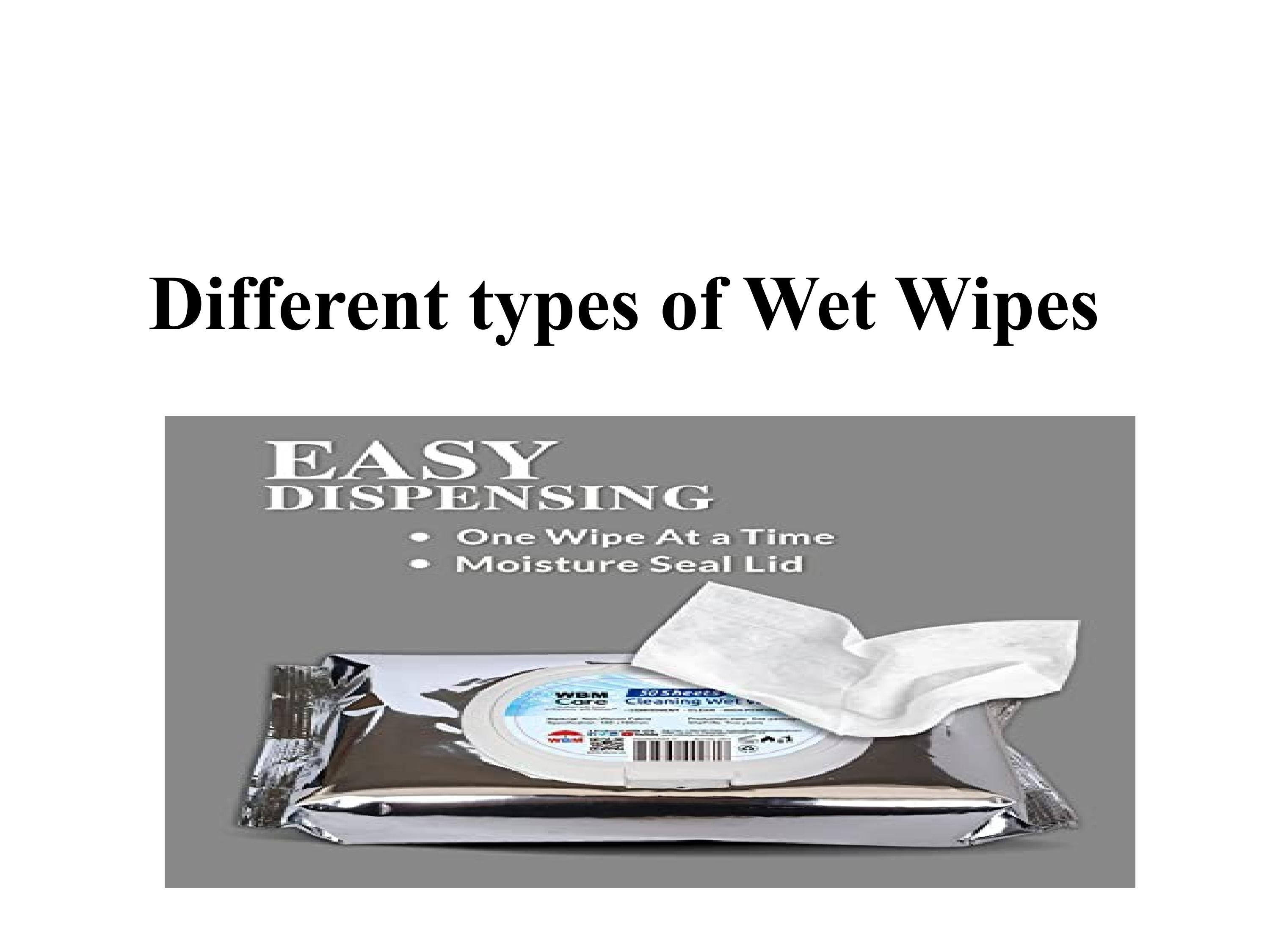 Different types of Wet Wipes by Abdullah - Issuu