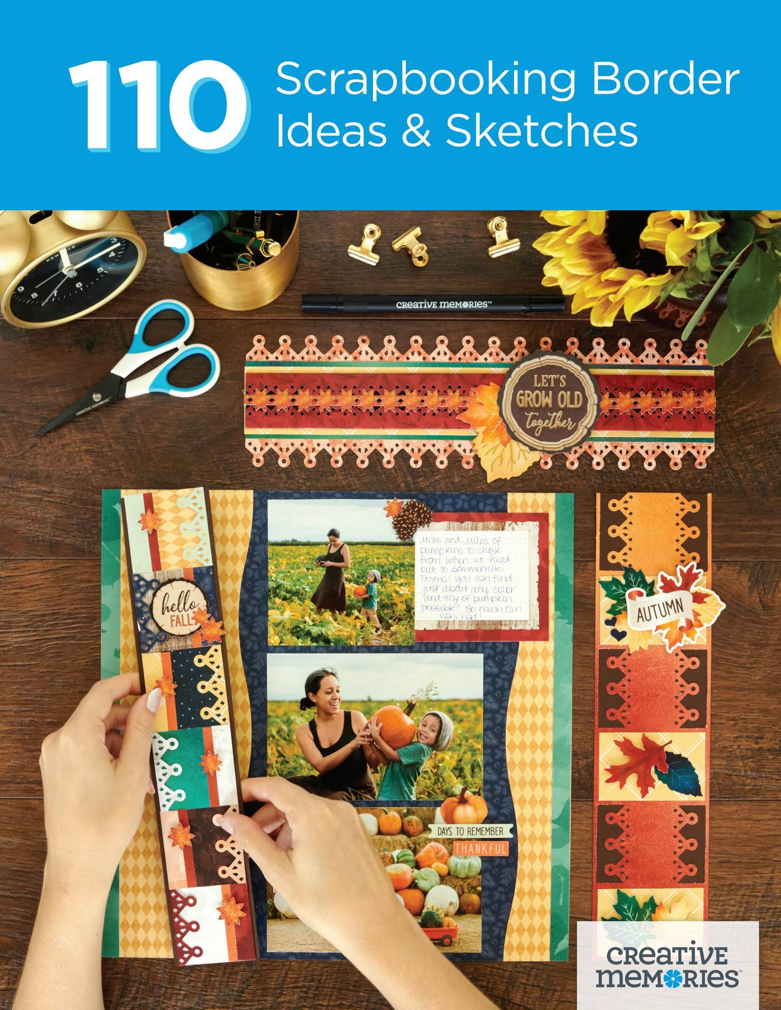 110 Scrapbooking Border Ideas & Sketch Book by Creative Memories - Issuu