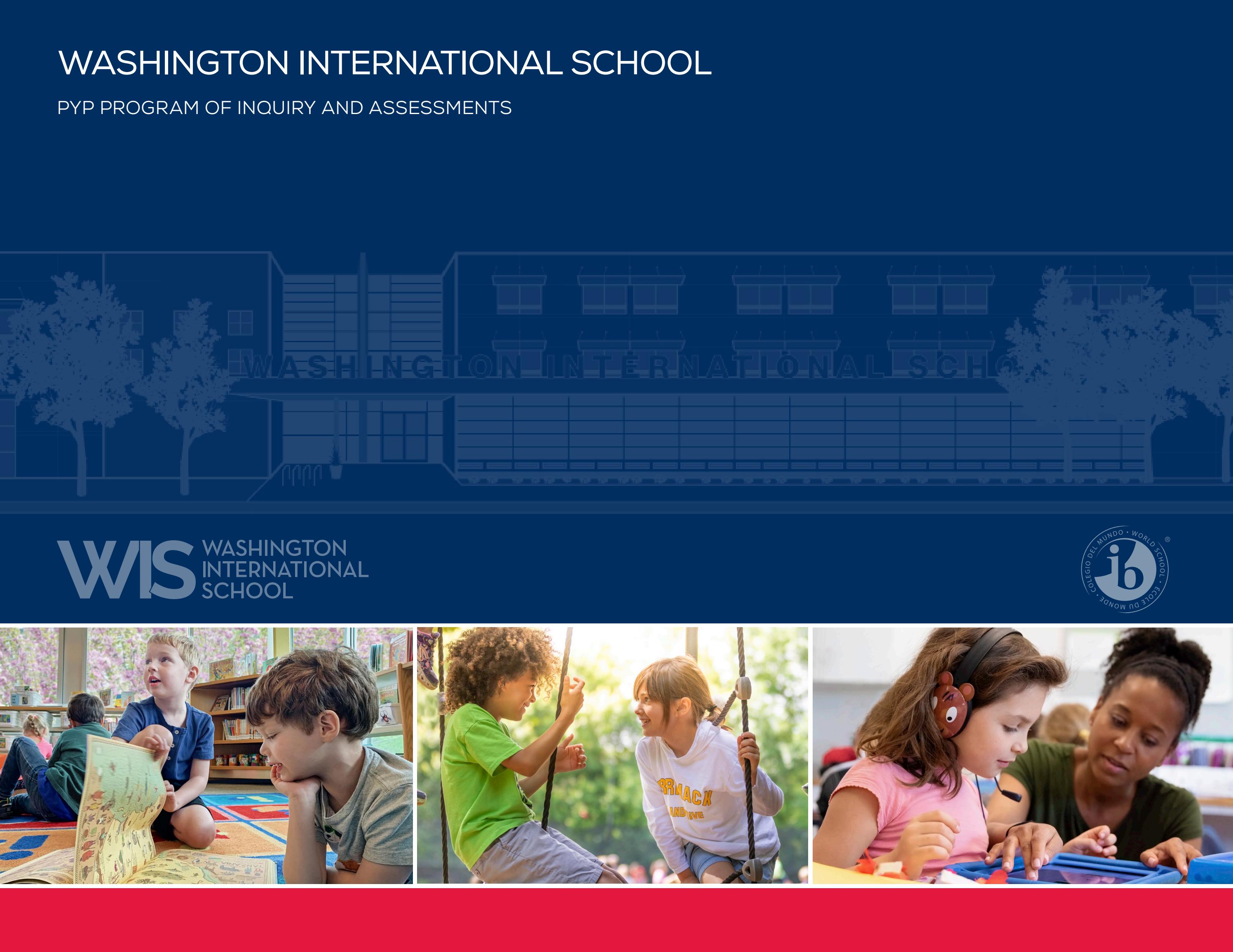 The PYP at WIS by Washington InternationalSchool - Issuu