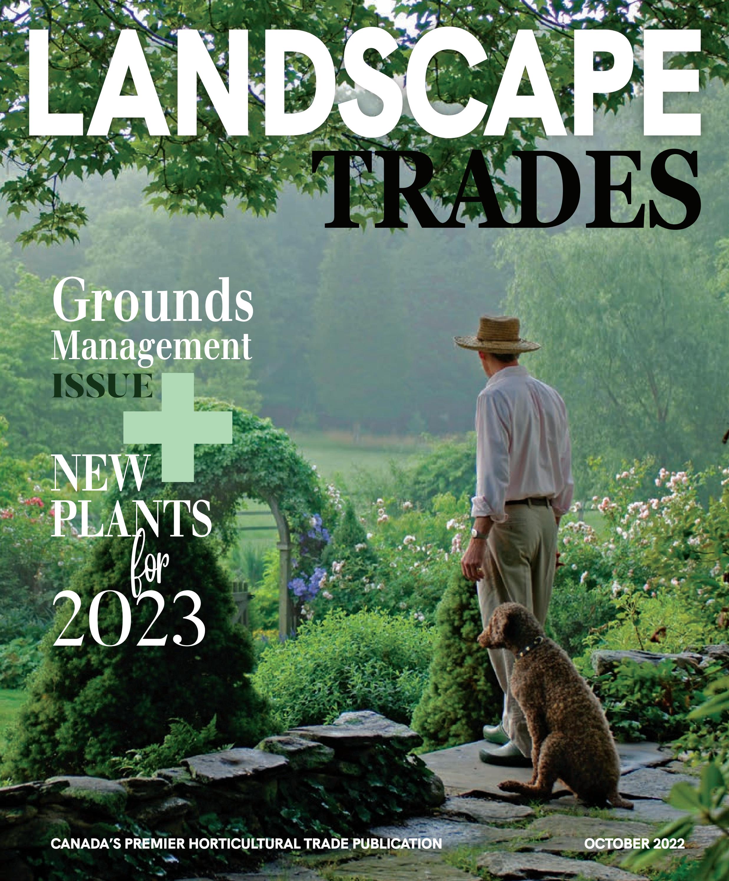 Landscape Trades - October 2022 by Landscape Ontario - Issuu