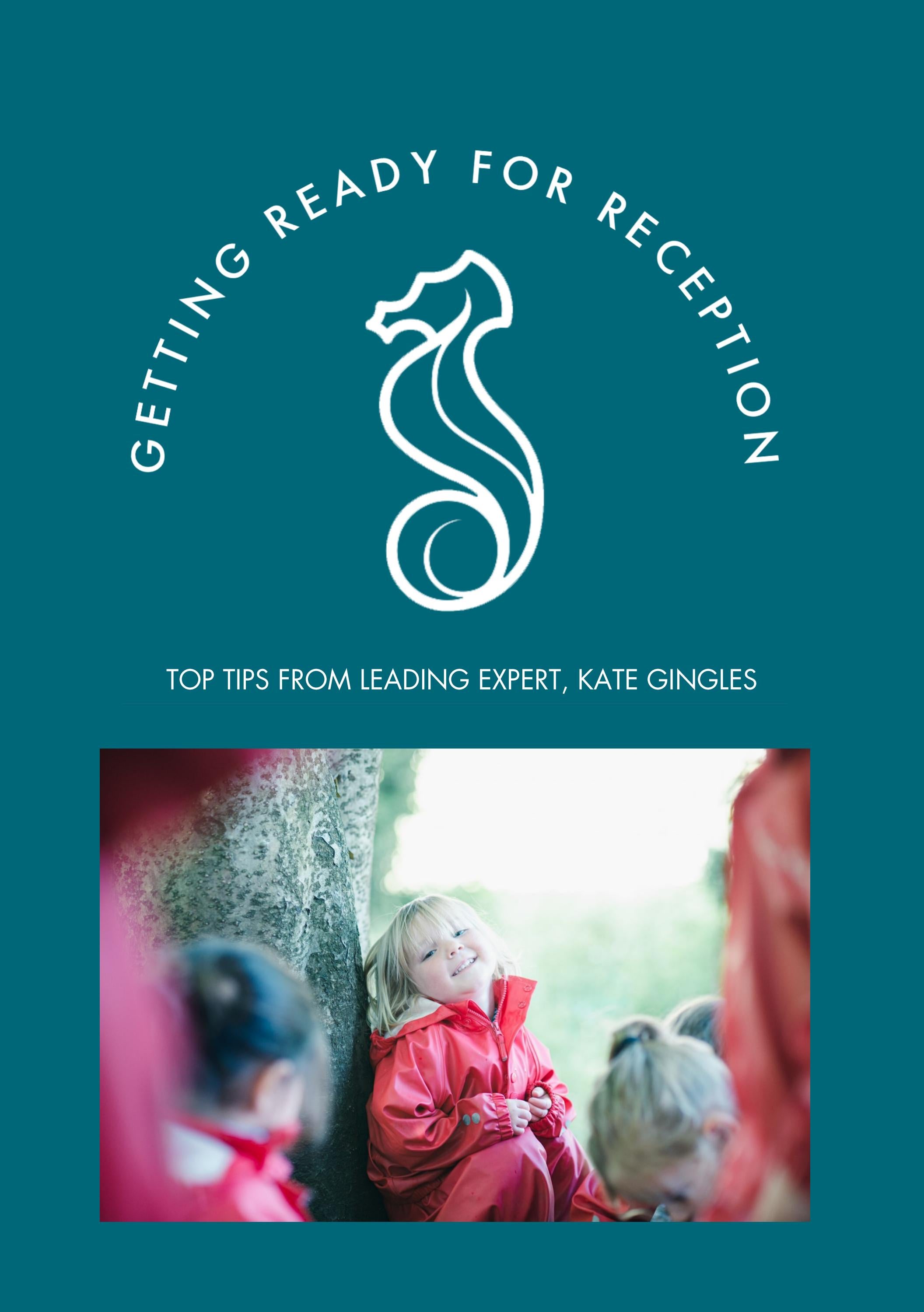 Getting ready for Reception - Top tips from leading expert, Kate ...