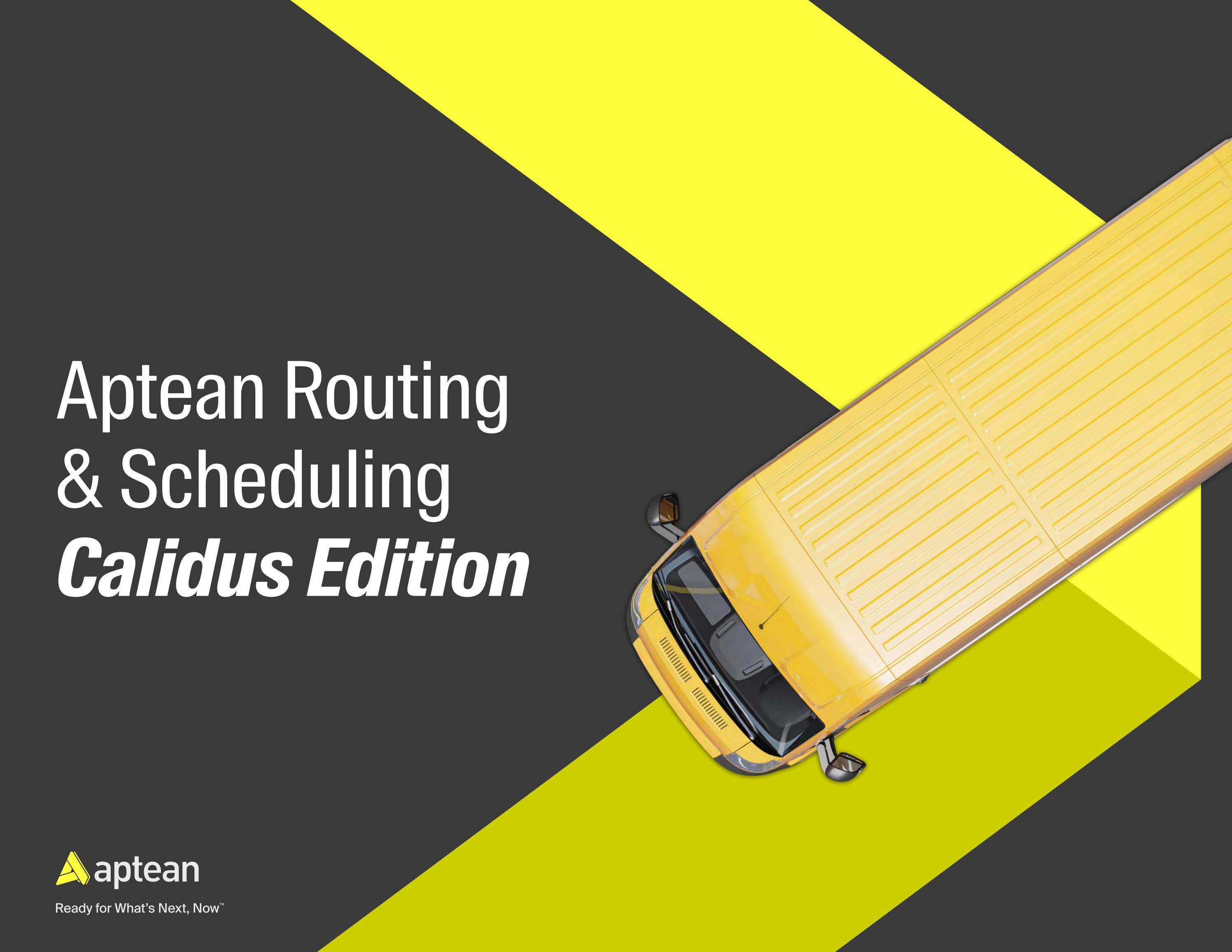 Aptean Routing & Scheduling, Calidus Edition by Aptean - Issuu