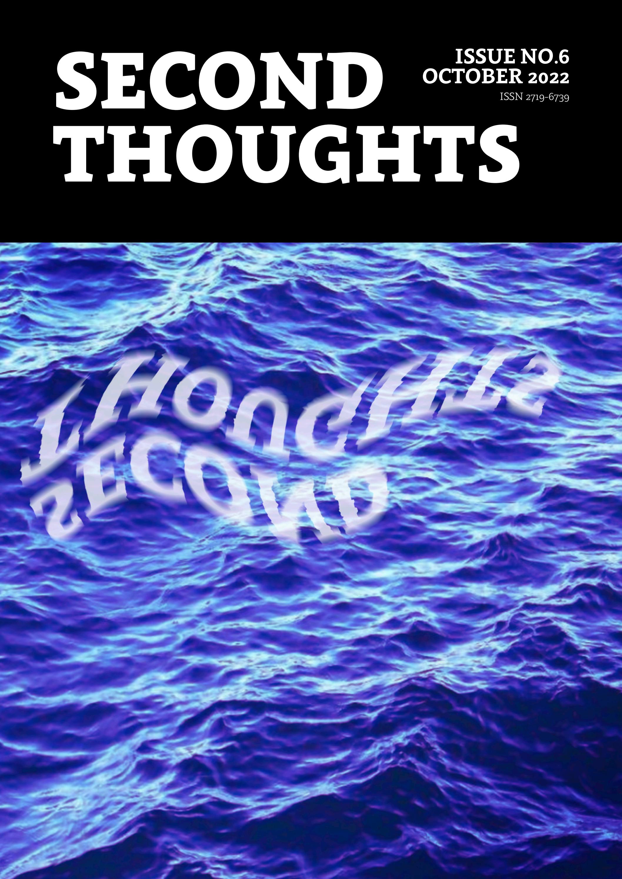 ISSUE 6 - WATERS by Second Thoughts - Issuu