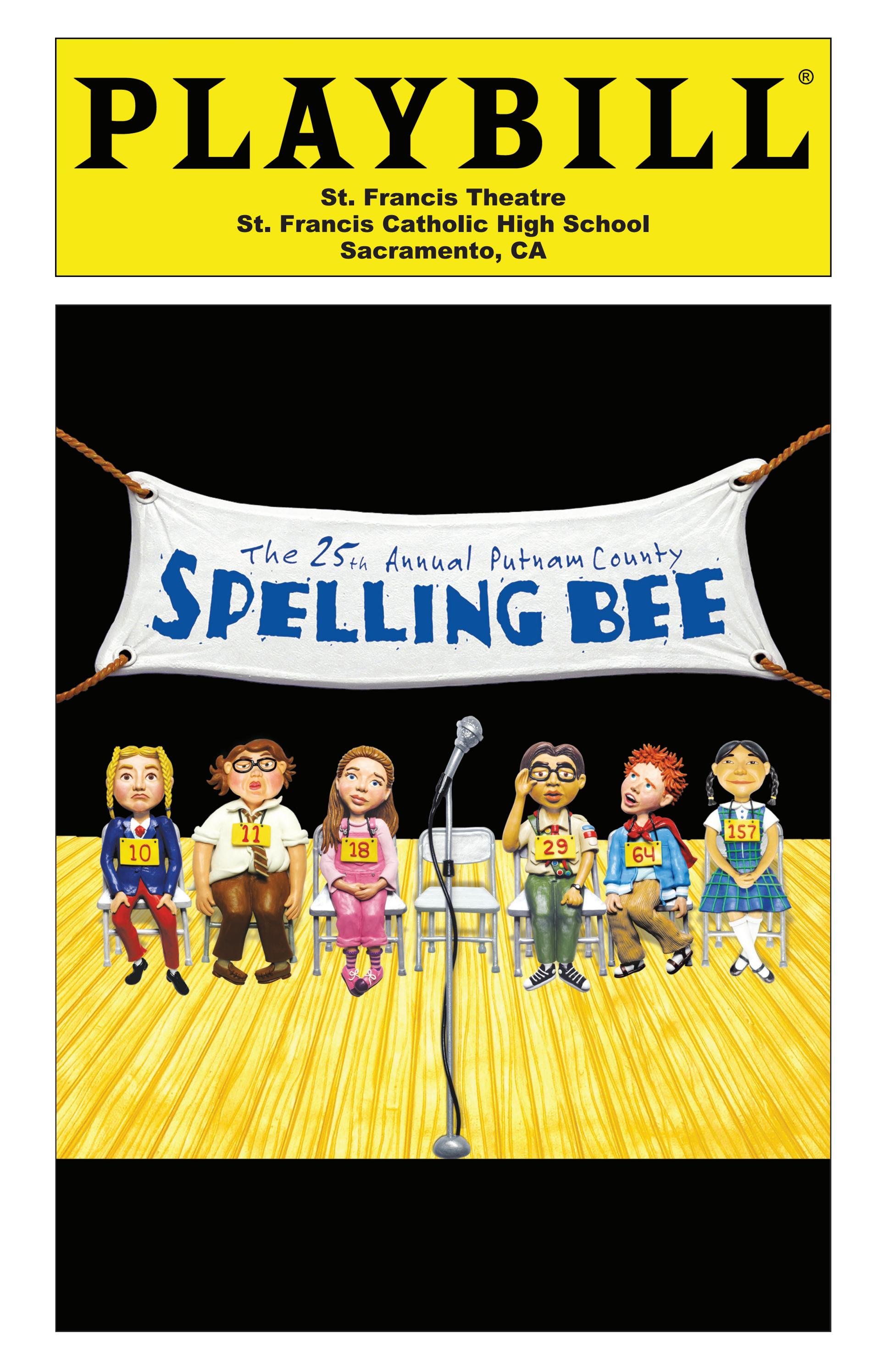 Playbill The 25th Annual Putnam County Spelling Bee By St Francis Playbill The 25th Annual Putnam County Spelling Bee By St Francis