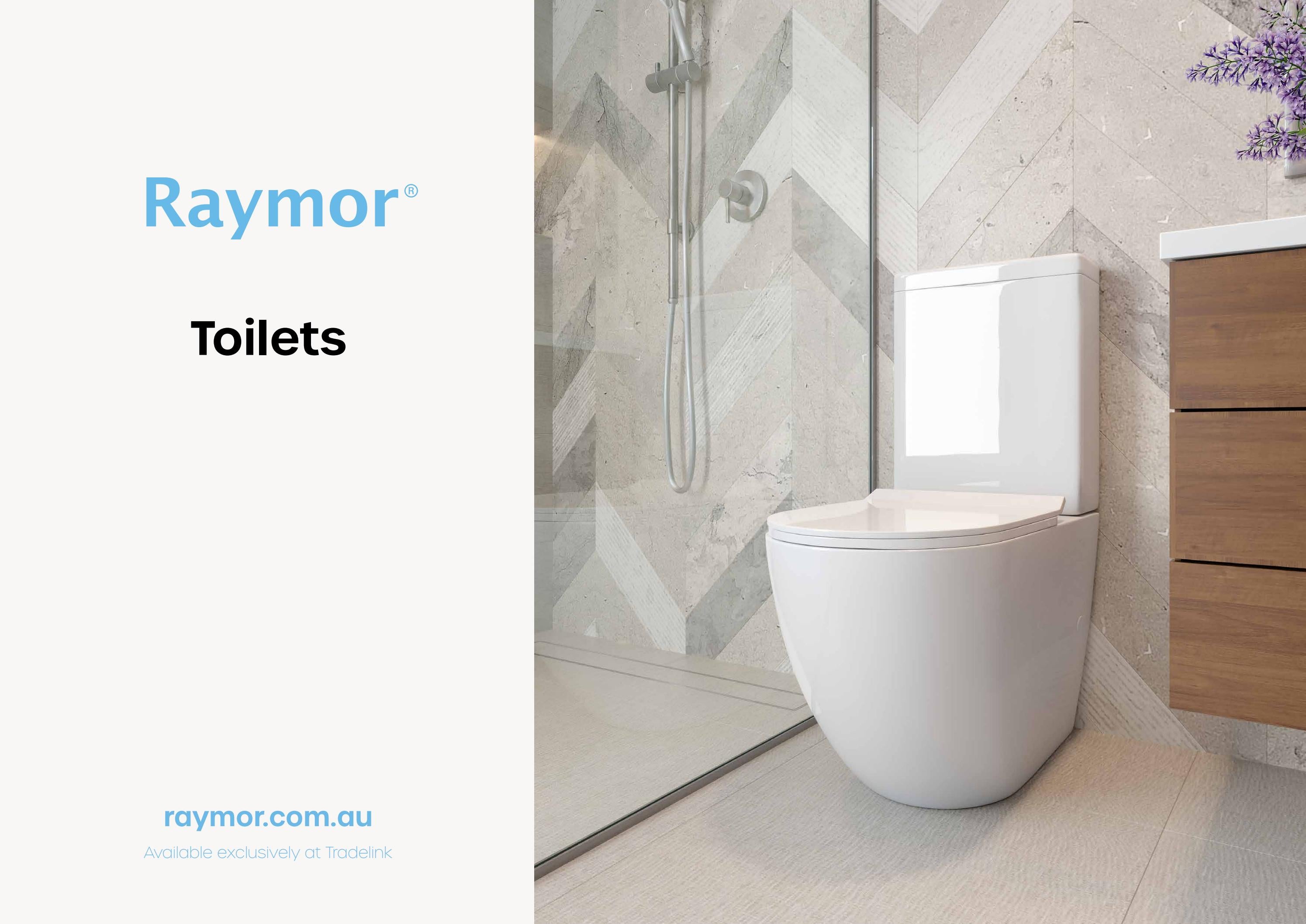 Raymor - Toilets Brochure by tradelinkbathroomskitchenslaundries - Issuu
