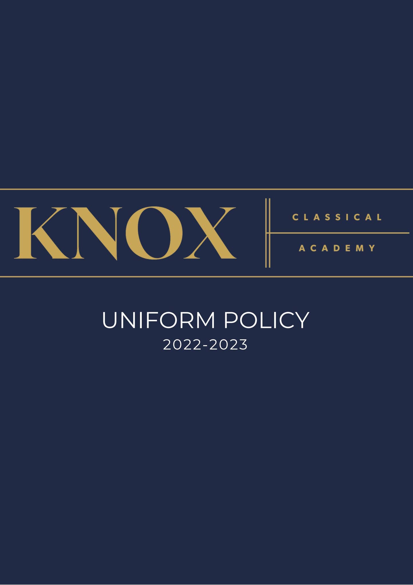 Knox Classical Academy Uniform Policy by concordiseducationpartners - Issuu