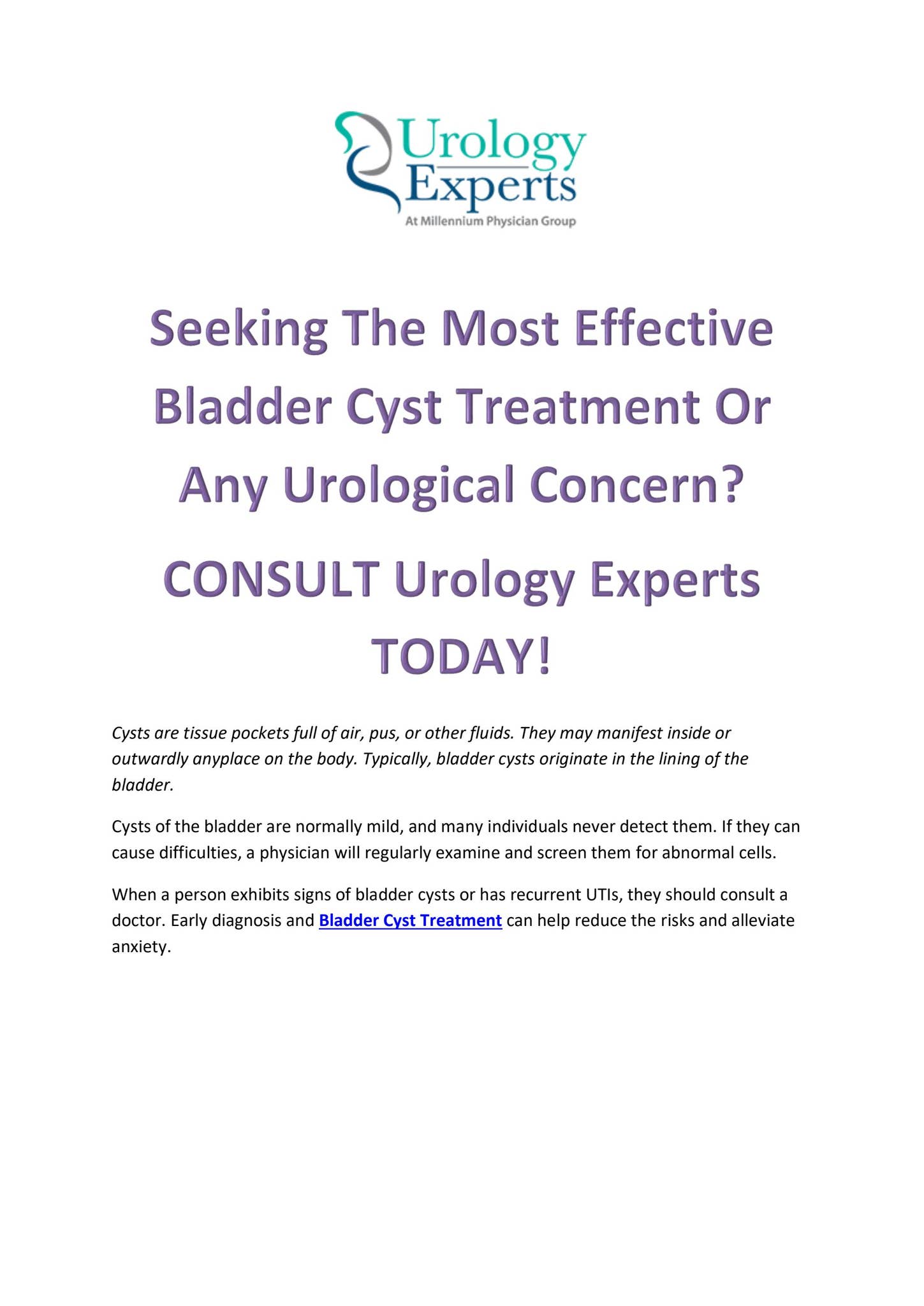 Seeking The Most Effective Bladder Cyst Treatment Or Any Urological ...