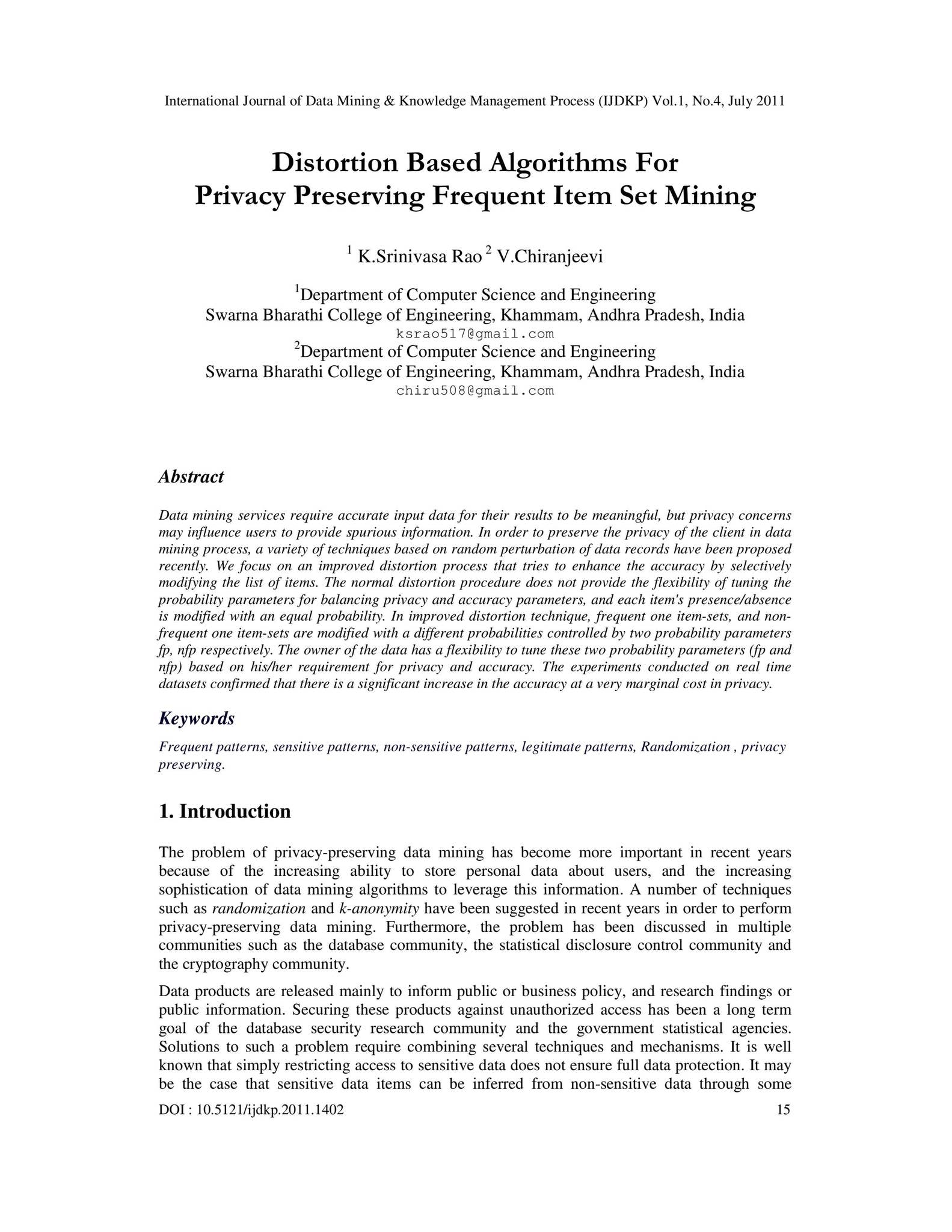 Distortion Based Algorithms For Privacy Preserving Frequent Item Set Mining by aircc journal - Issuu