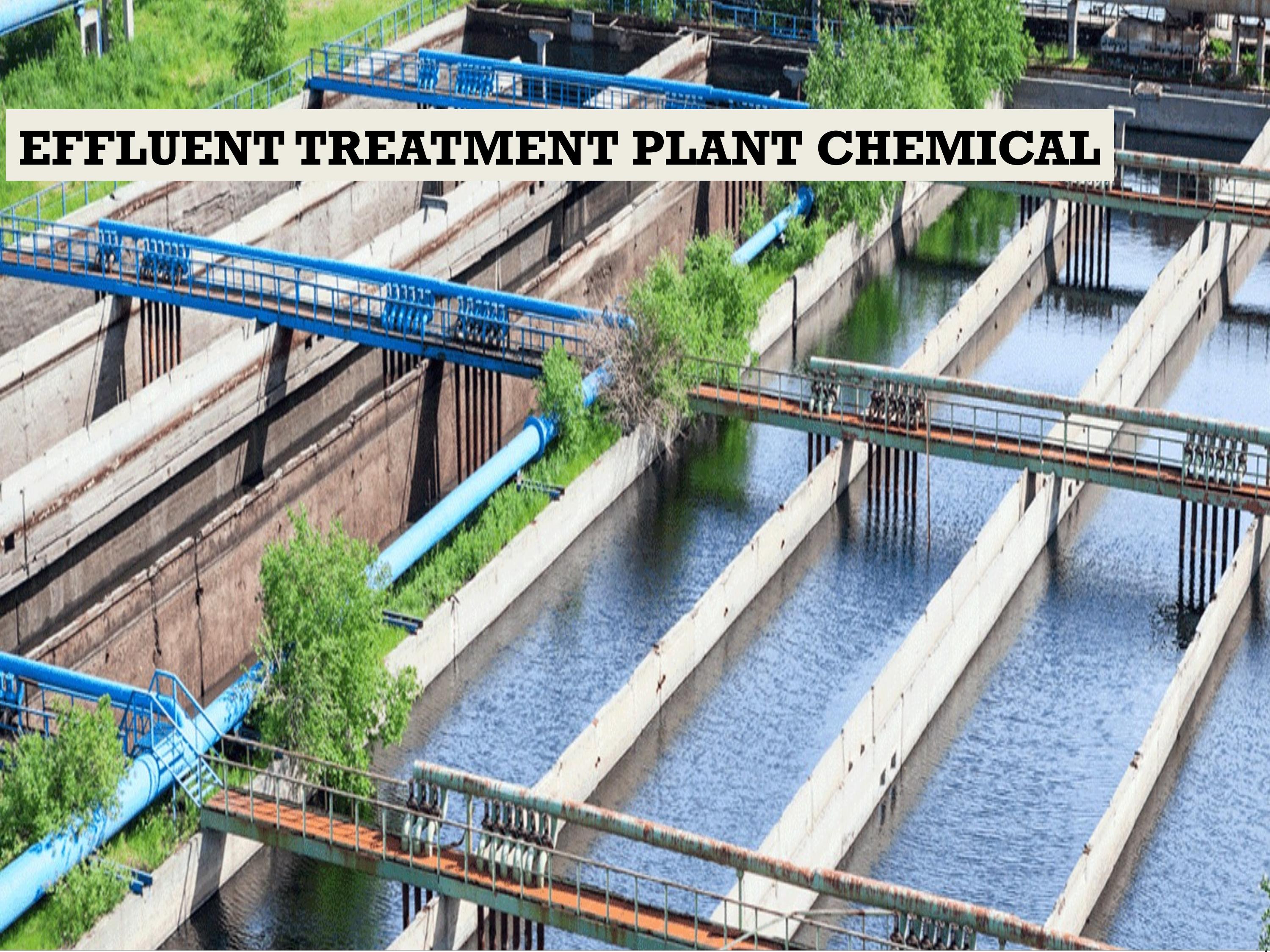 Effluent Treatment Plant Chemical,ETP STP Chemical,ETP STP Plant ...