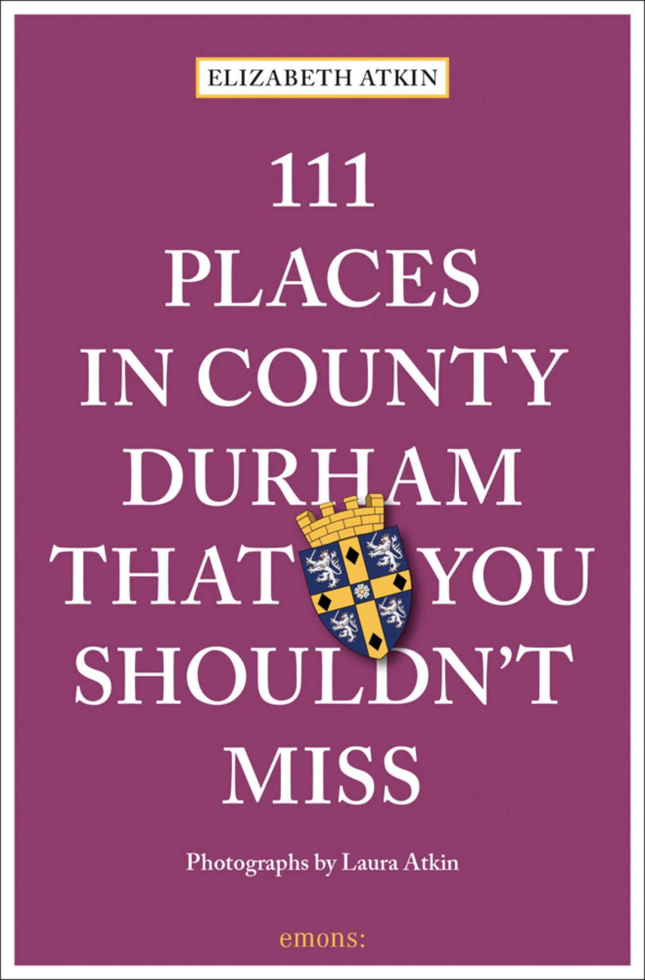 111 Places in County Durham by ACC Art Books - Issuu