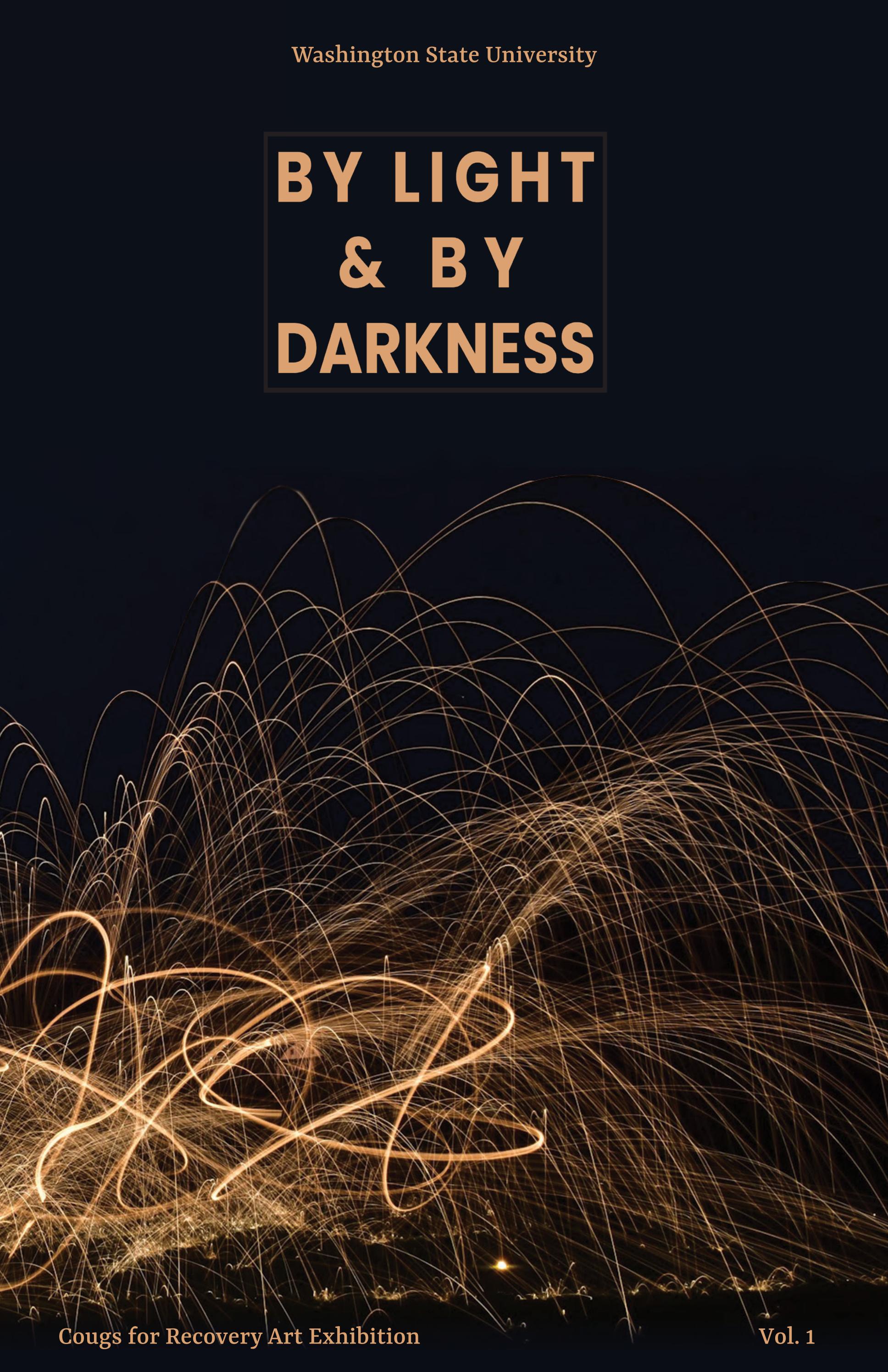 By Light and By Darkness Vol. 1 by cougsforrecovery - Issuu