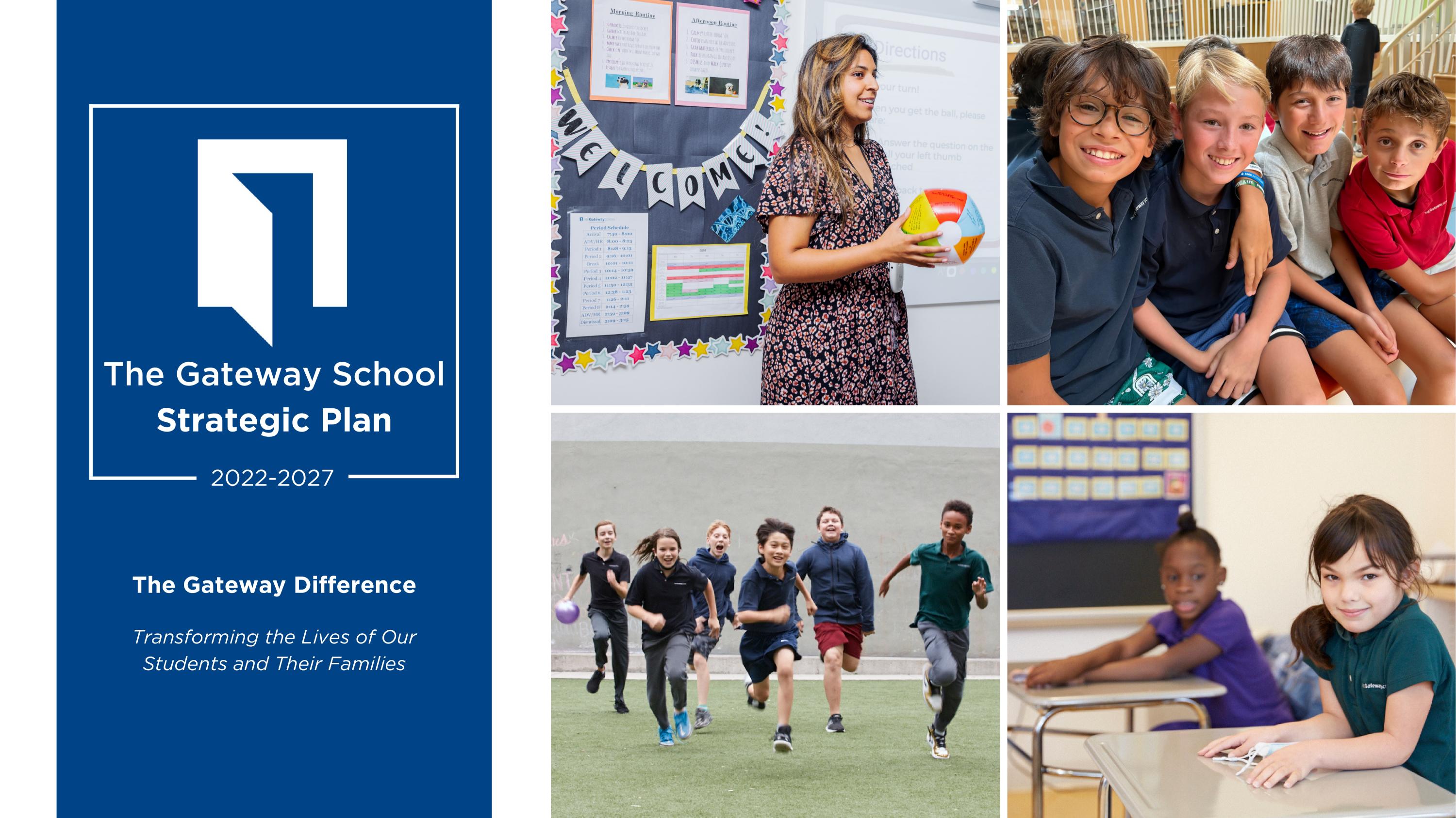 The Gateway School Strategic Plan: 2022-2027 by The Gateway School - Issuu