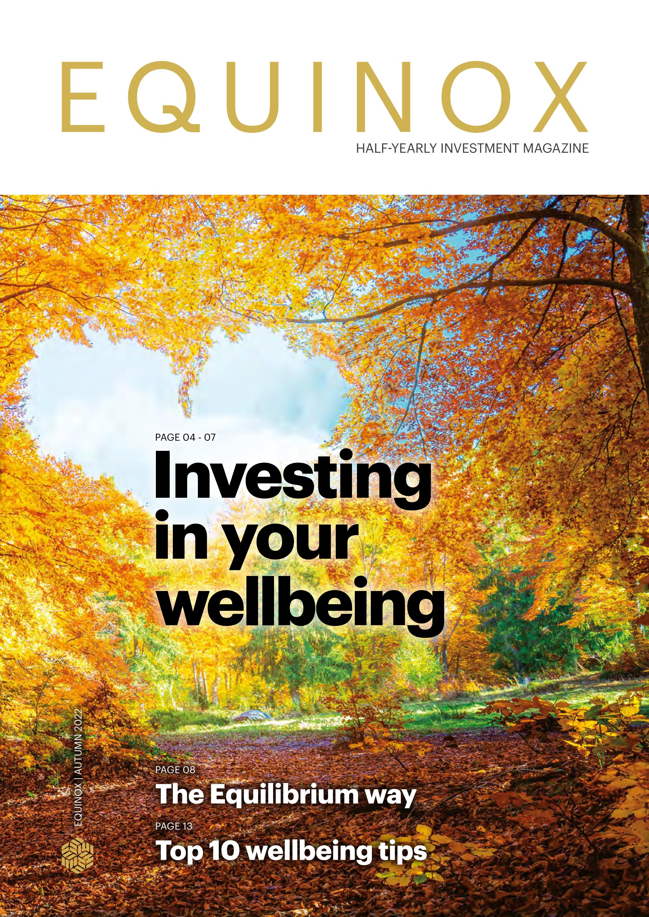 Equinox - Autumn 2022 by Equilibrium Financial Planning LLP - Issuu