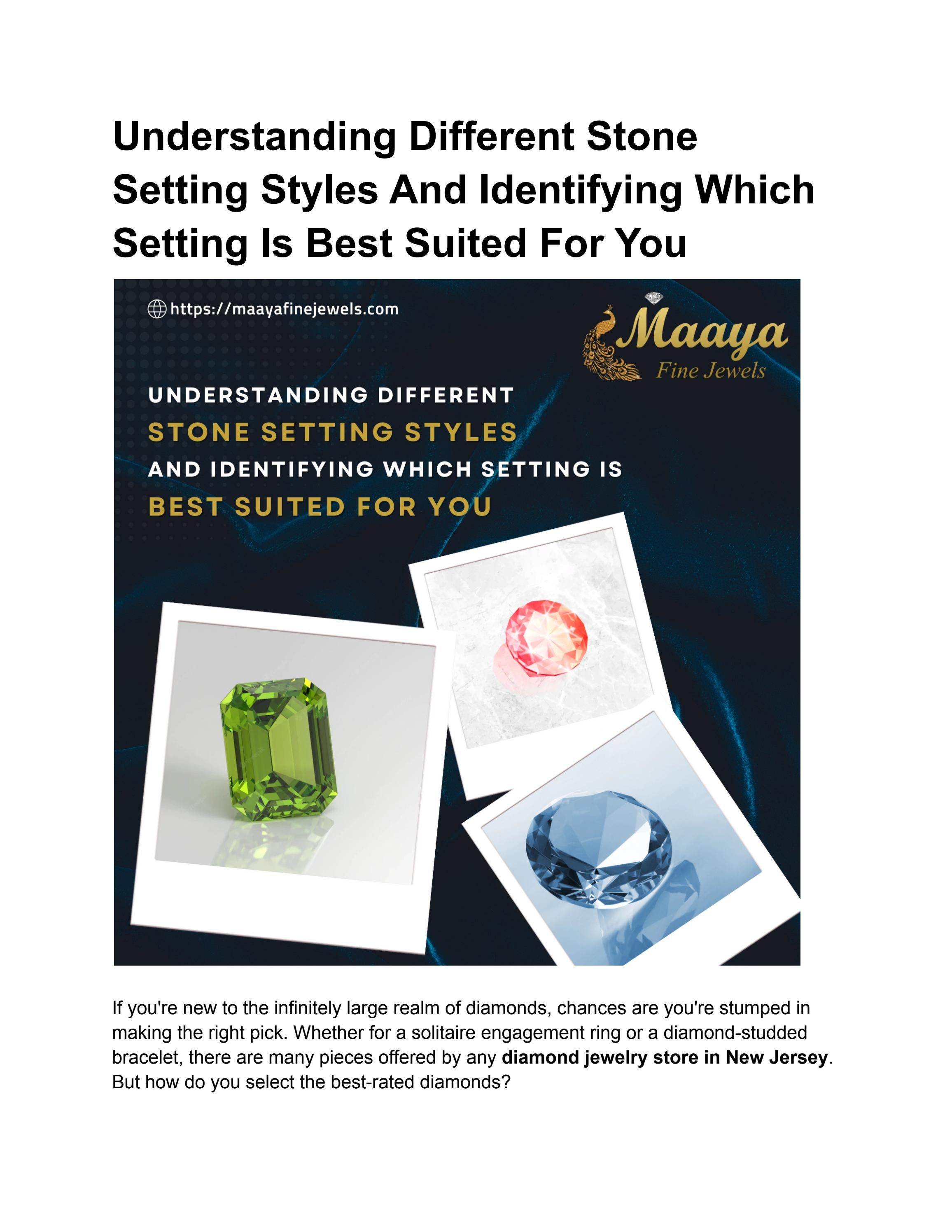 Understanding Different Stone Setting Styles And Identifying Which ...