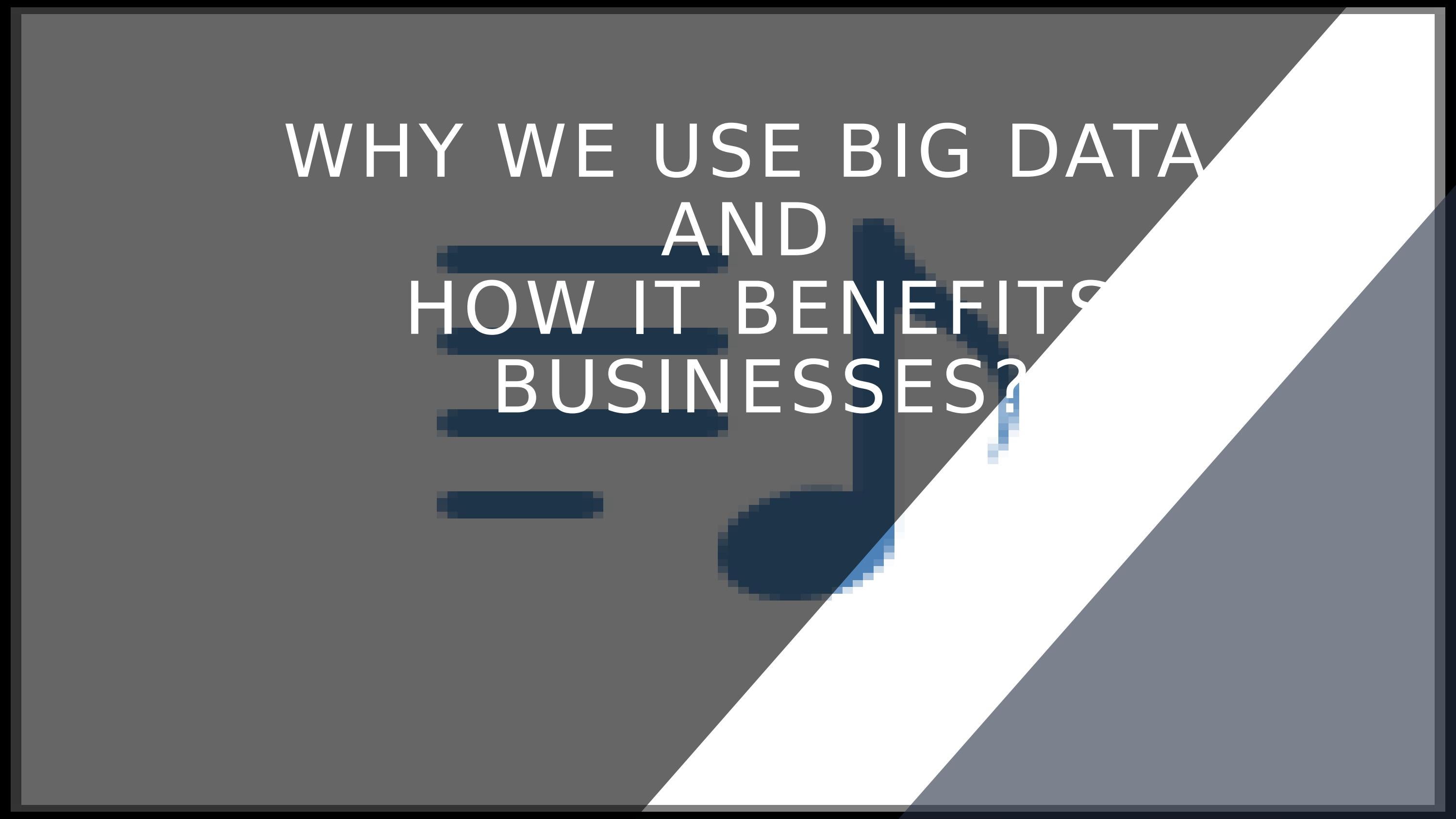 Why we use Big Data and How it benefits Businesses? by V2Soft - Issuu