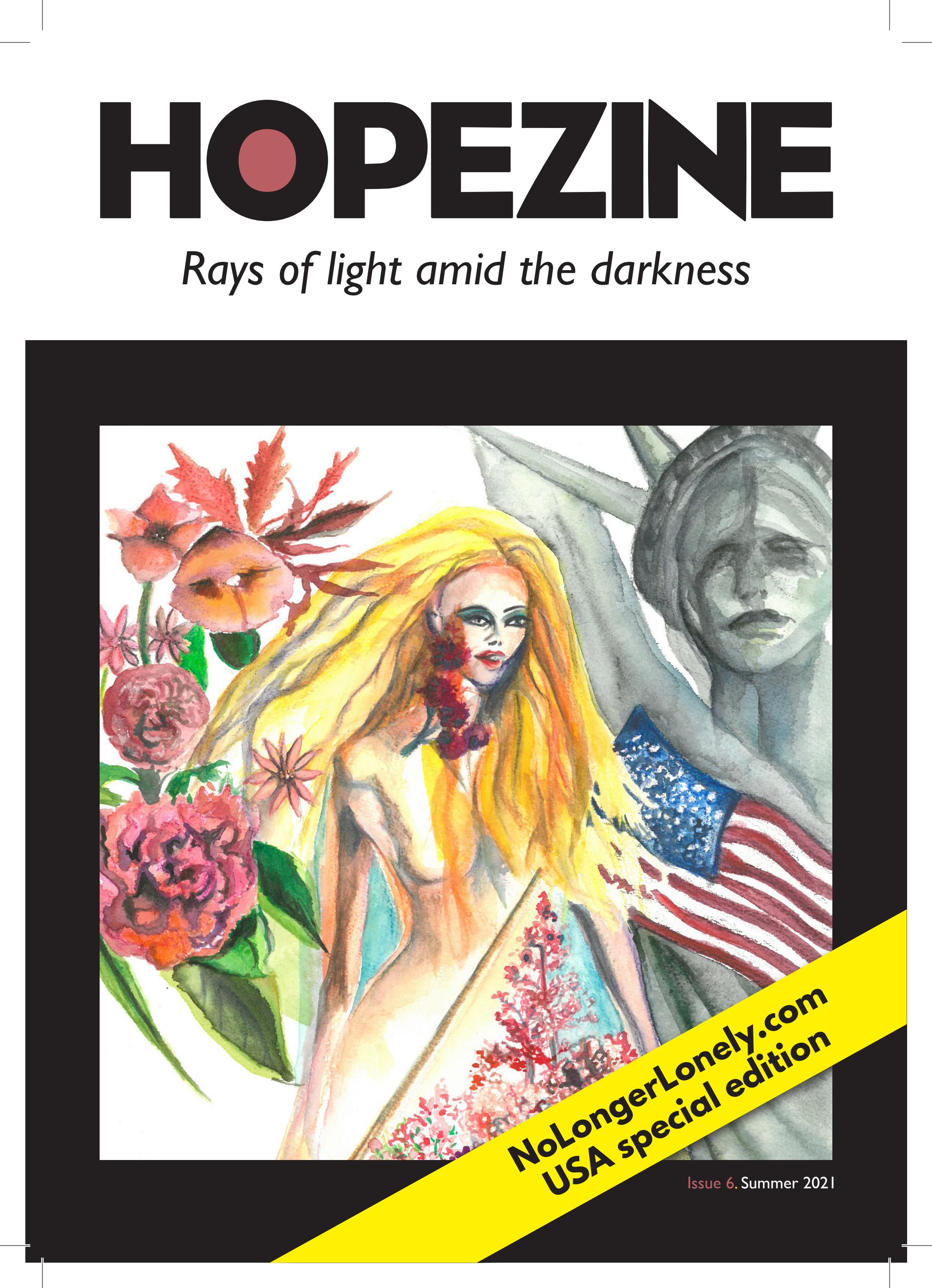 Hopezine #6 / Summer 2021 by Erica Crompton - Issuu