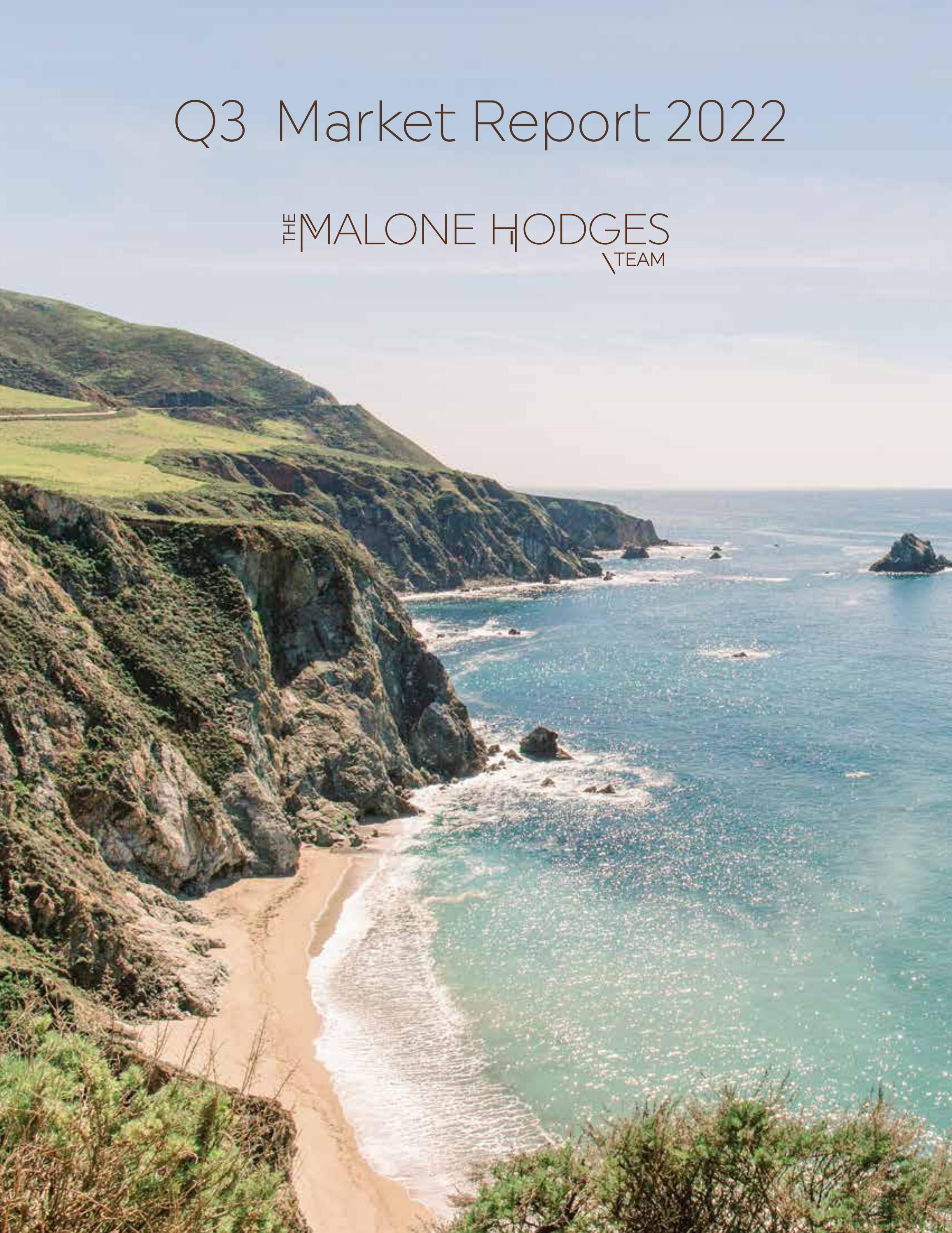 Q3 Market Report 2022 - The Malone Hodges Team by Carmel Realty Company - Issuu