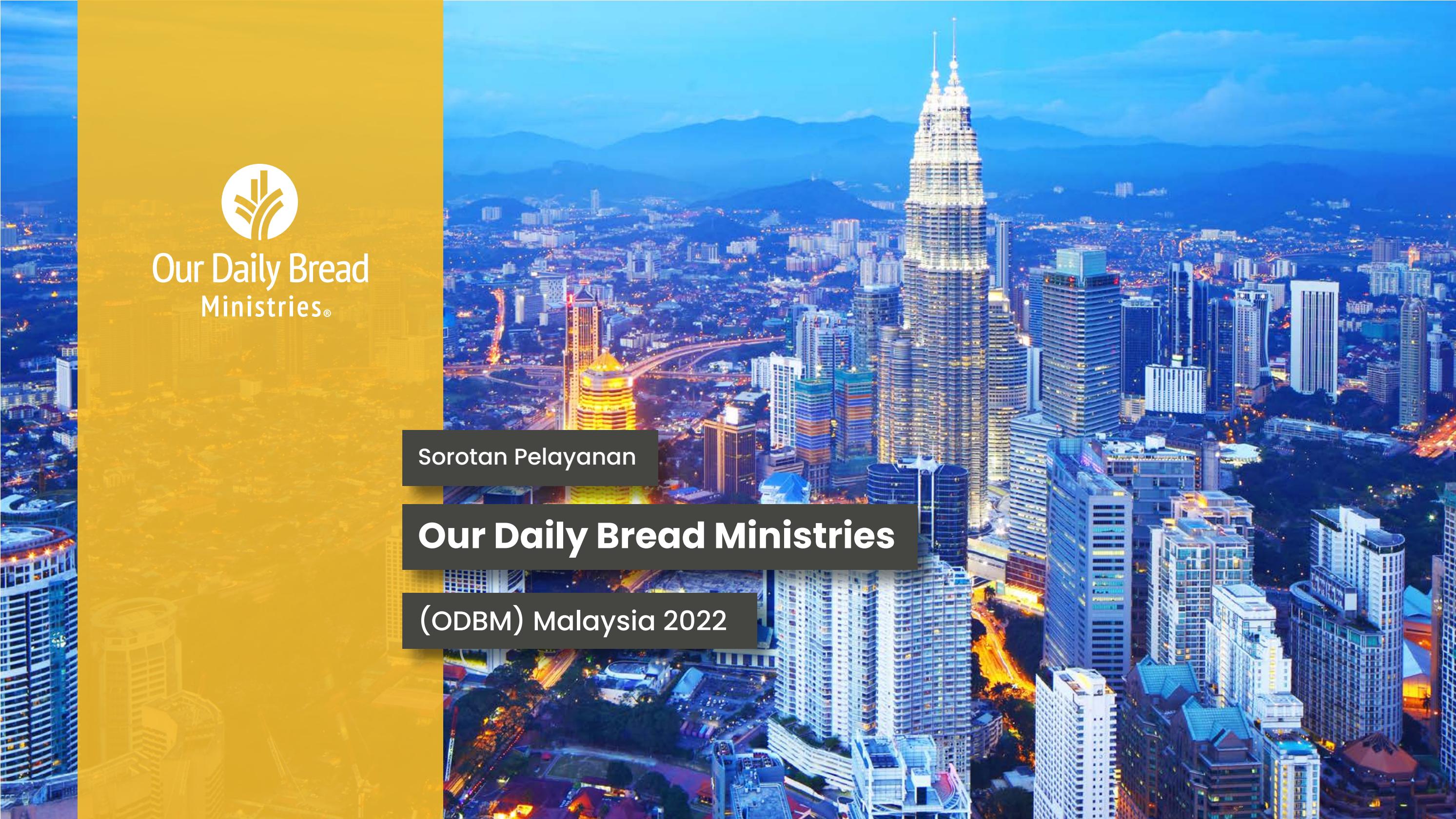 Malaysia BM Newsletter 2022 by Our Daily Bread Ministries - Issuu