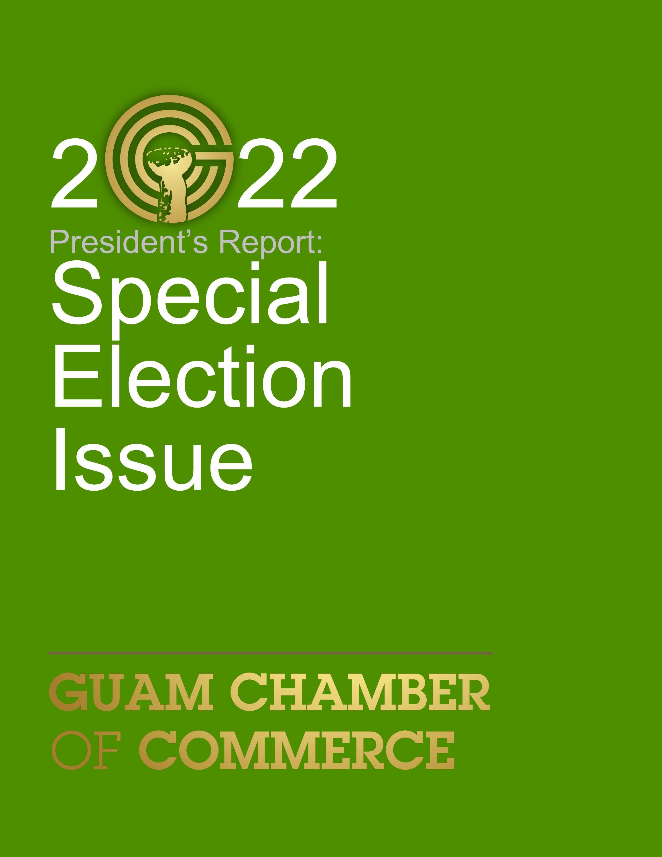 2022 Guam Chamber of Commerce: Special Election Report by guamchamber ...