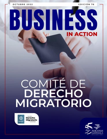 Business in Action - Octubre 2022 by AmCham Guatemala - Issuu