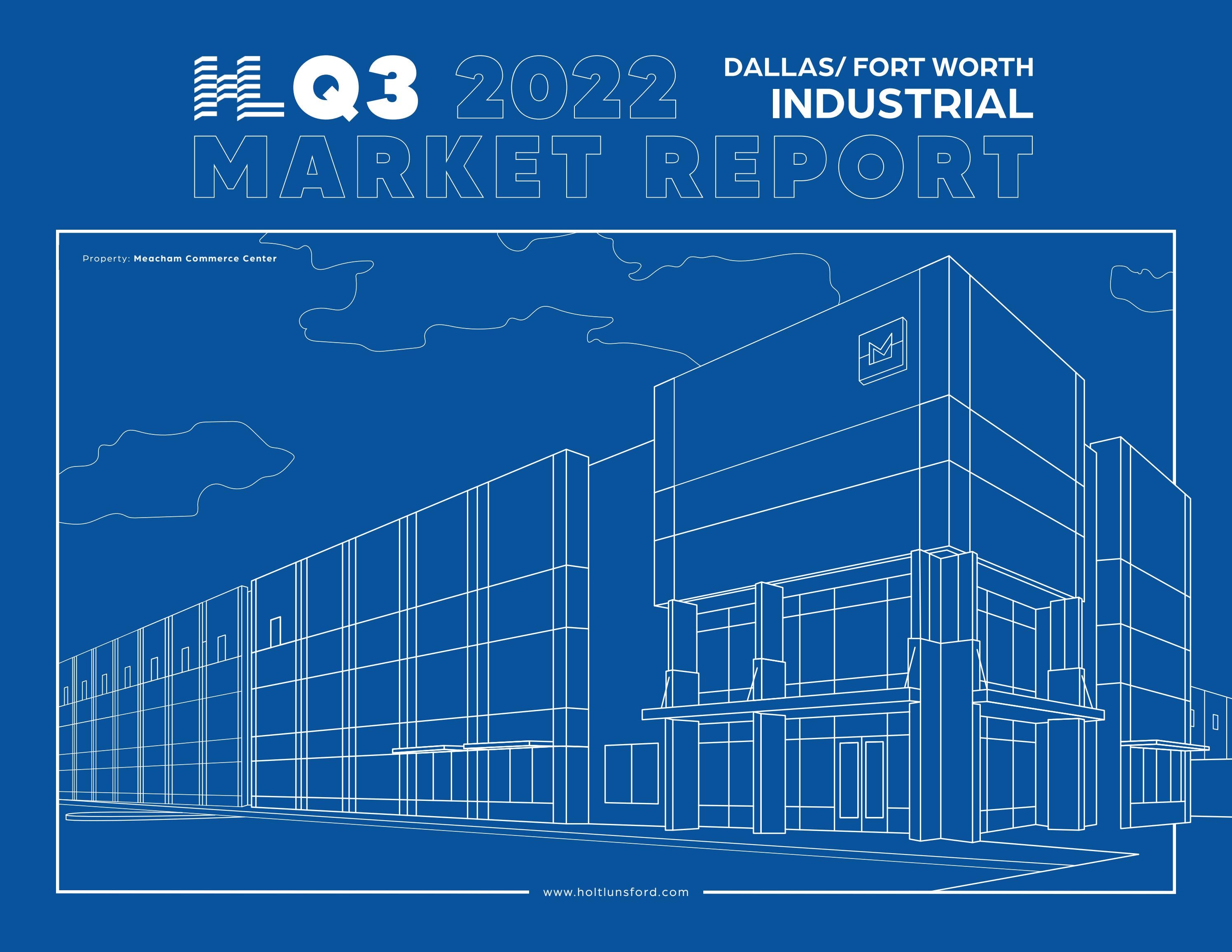 Q3 2022 DFW Industrial Market Report by Holt Lunsford Commercial - Issuu