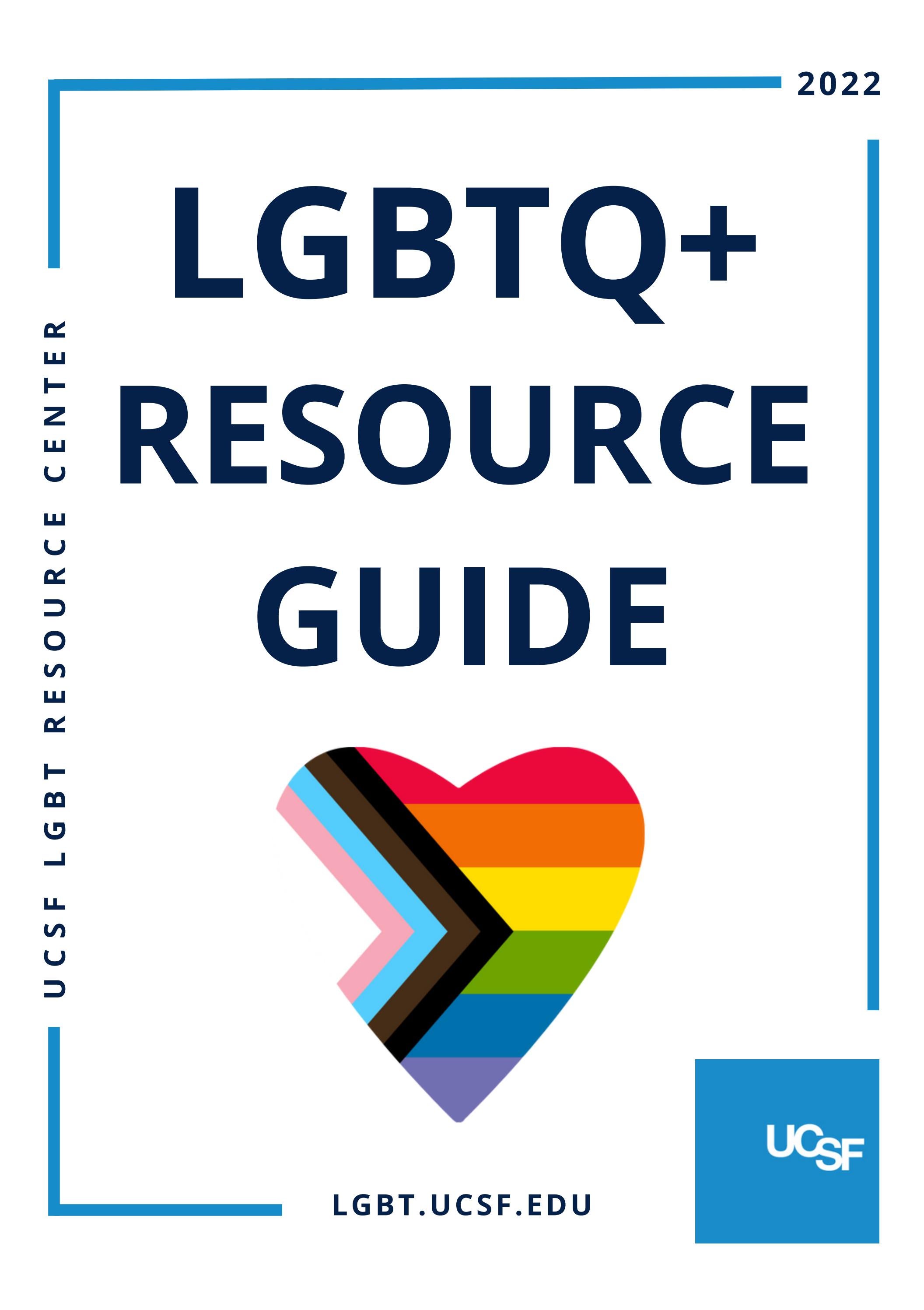 UCSF LGBTQ+ Resource Guide by ucsflgbt - Issuu