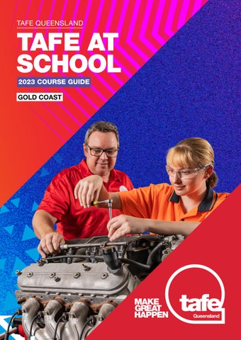 TAFE at School Course Guide - 2023 by tafeqldgc - Issuu