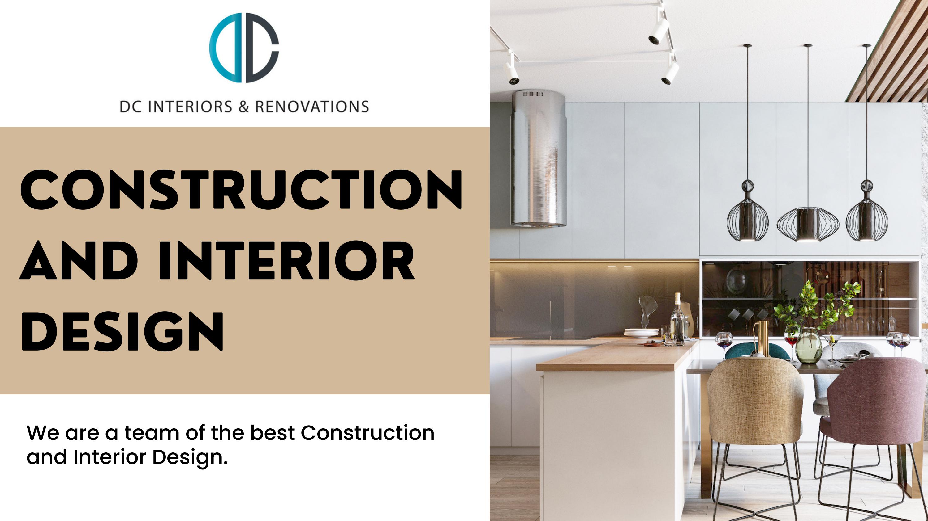 Construction and Interior Design | Dc Interiors & Renovations by ...