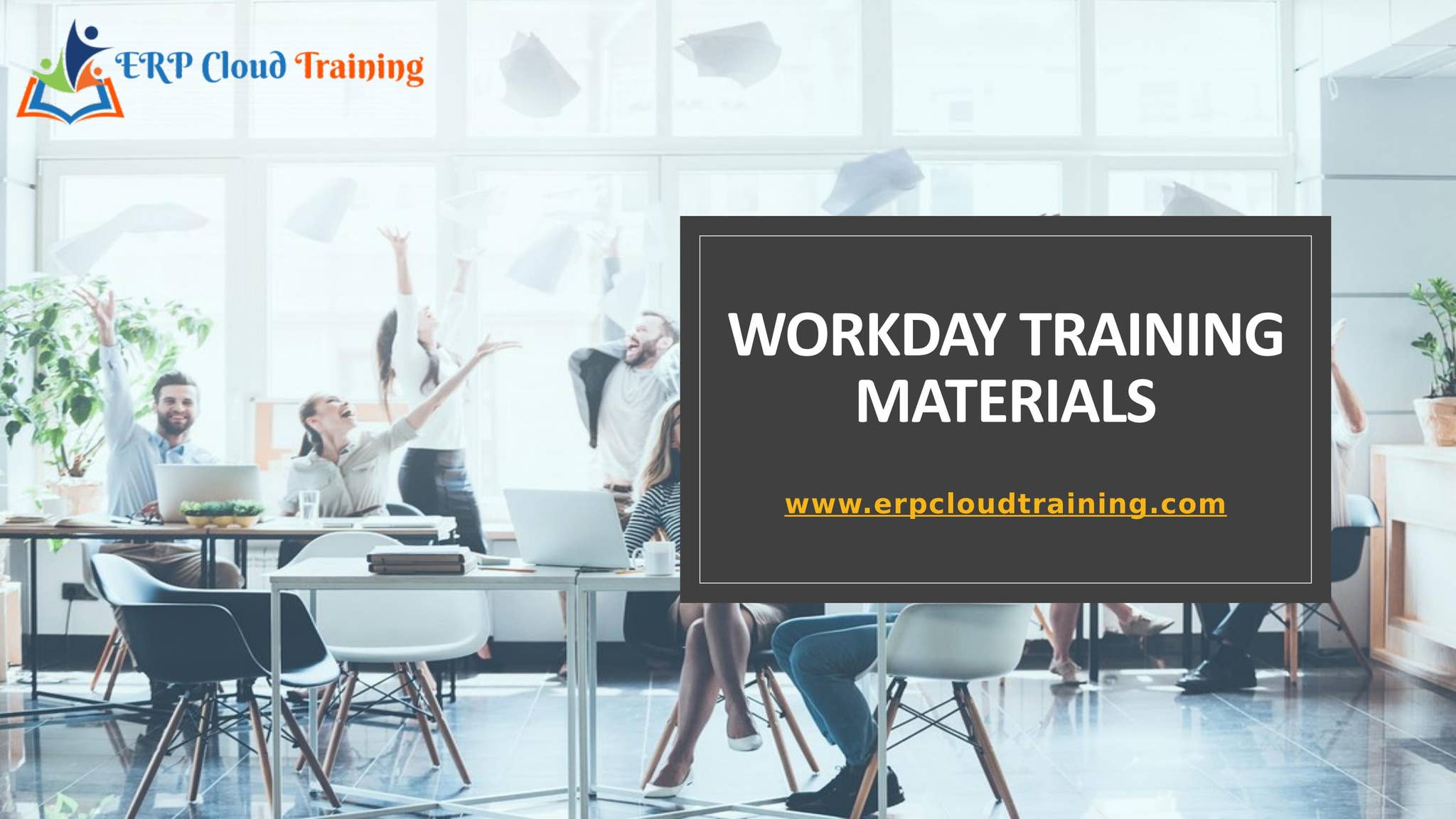 Workday Training Materials by ERP Cloud Training - Issuu