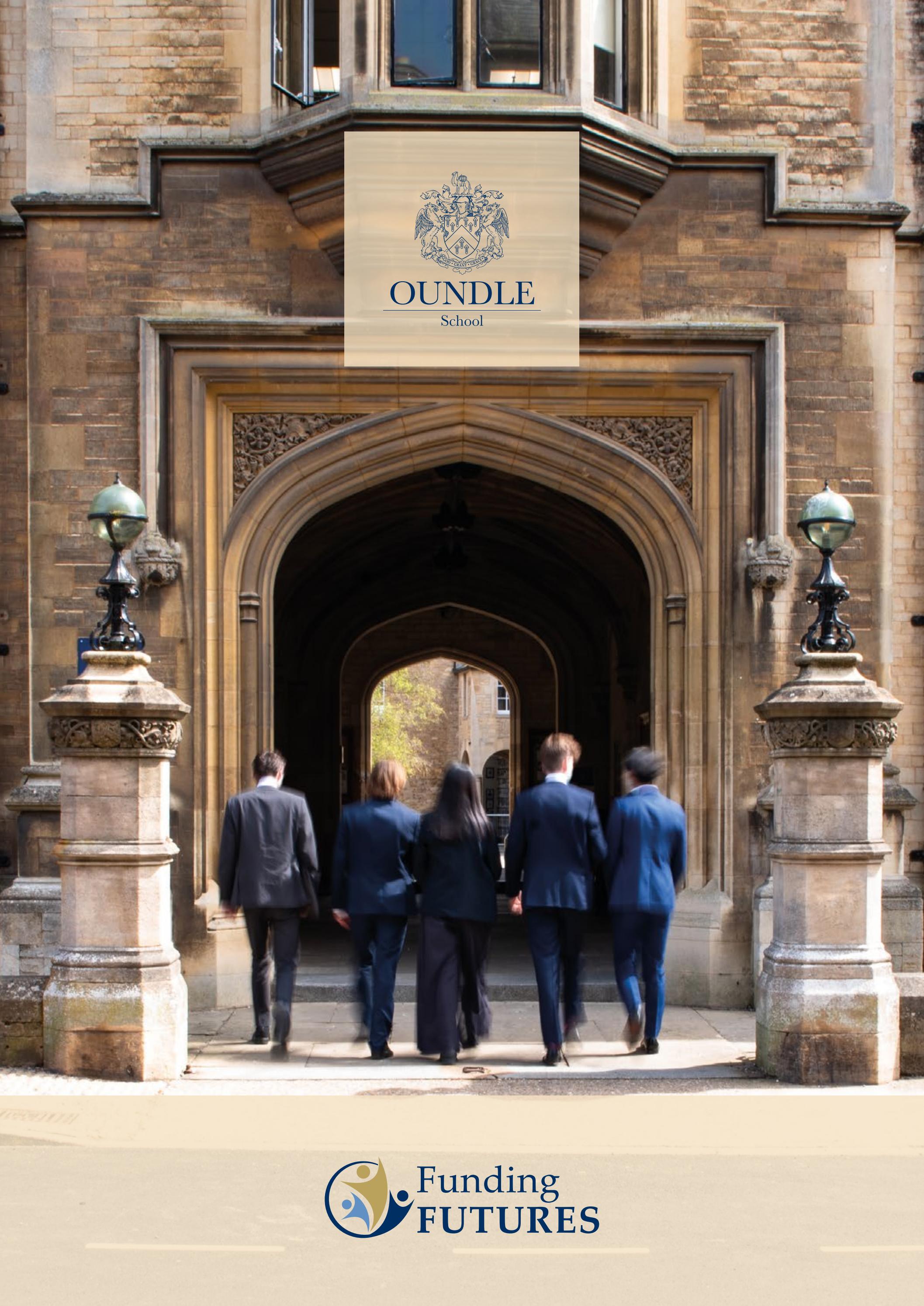 Oundle Society Funding Futures by Oundle School and Laxton Junior ...