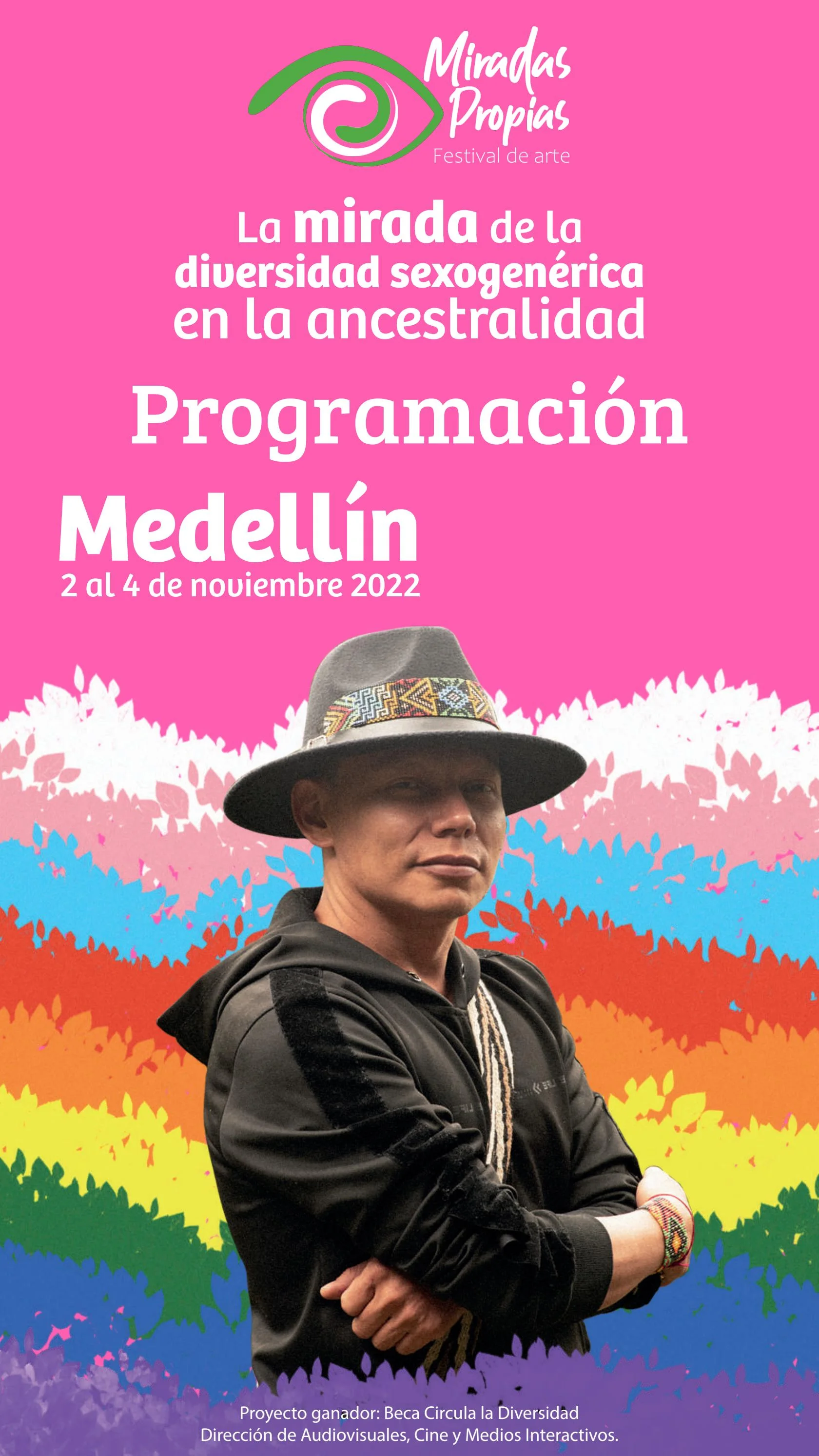 Programación. 2 Festival de Arte Miradas Propias. 2022. Medellín by ...