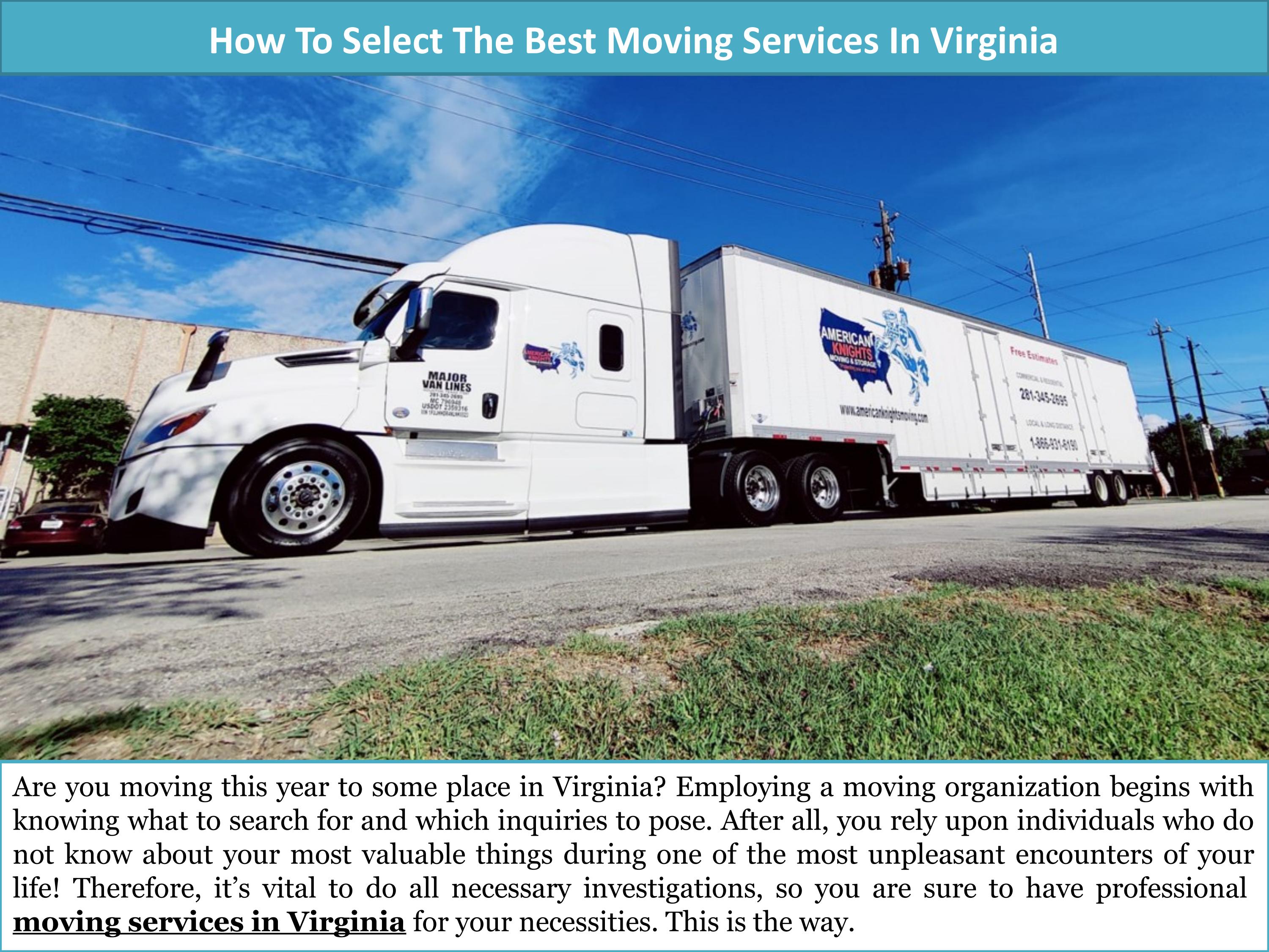 How To Select The Best Moving Services In Virginia by American Knights ...