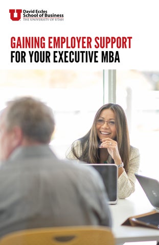 Gaining Employer Support for Your Executive MBA by University of Utah's ...