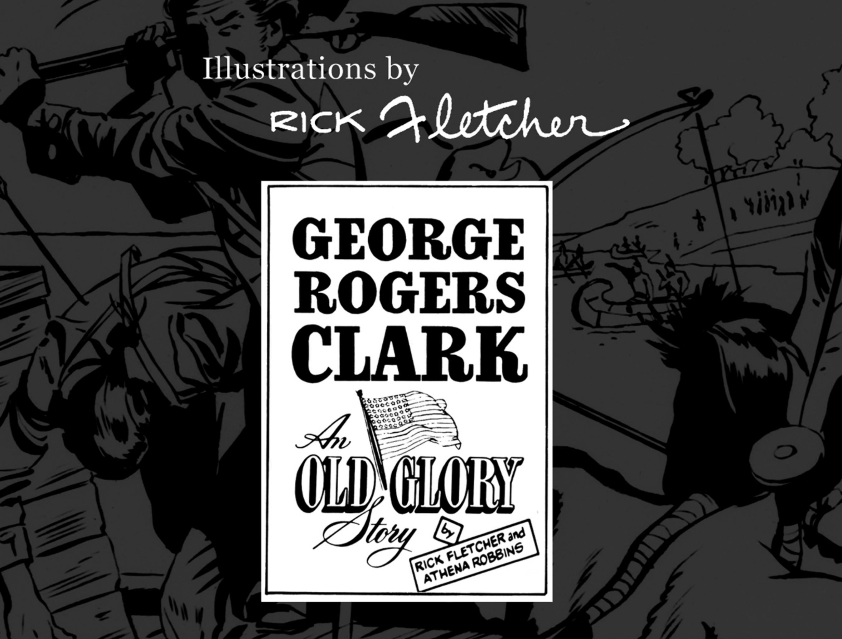 George Rogers Clark by fletcherstudioart - Issuu