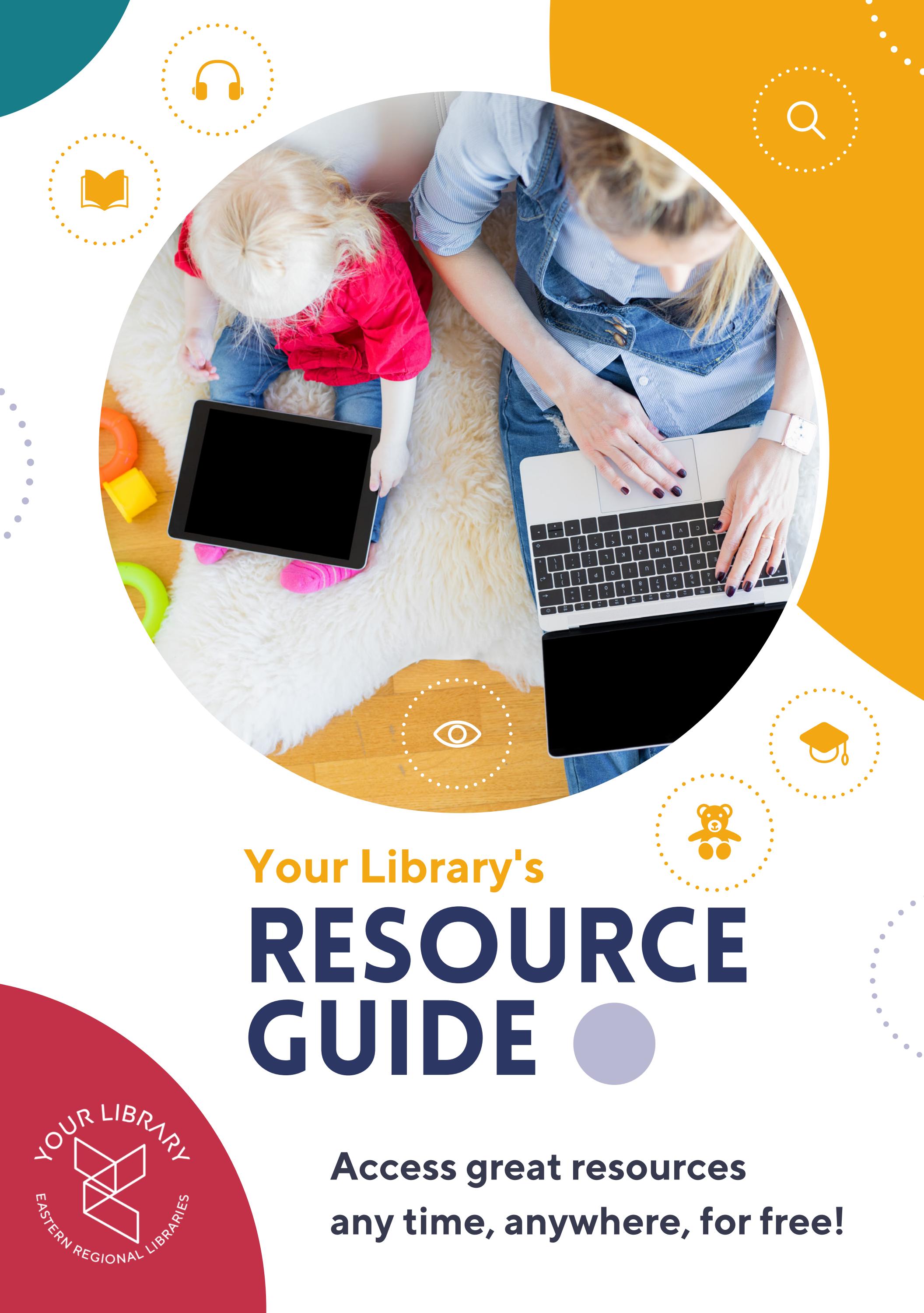 Your Library's Resource Guide by Your Library - Issuu