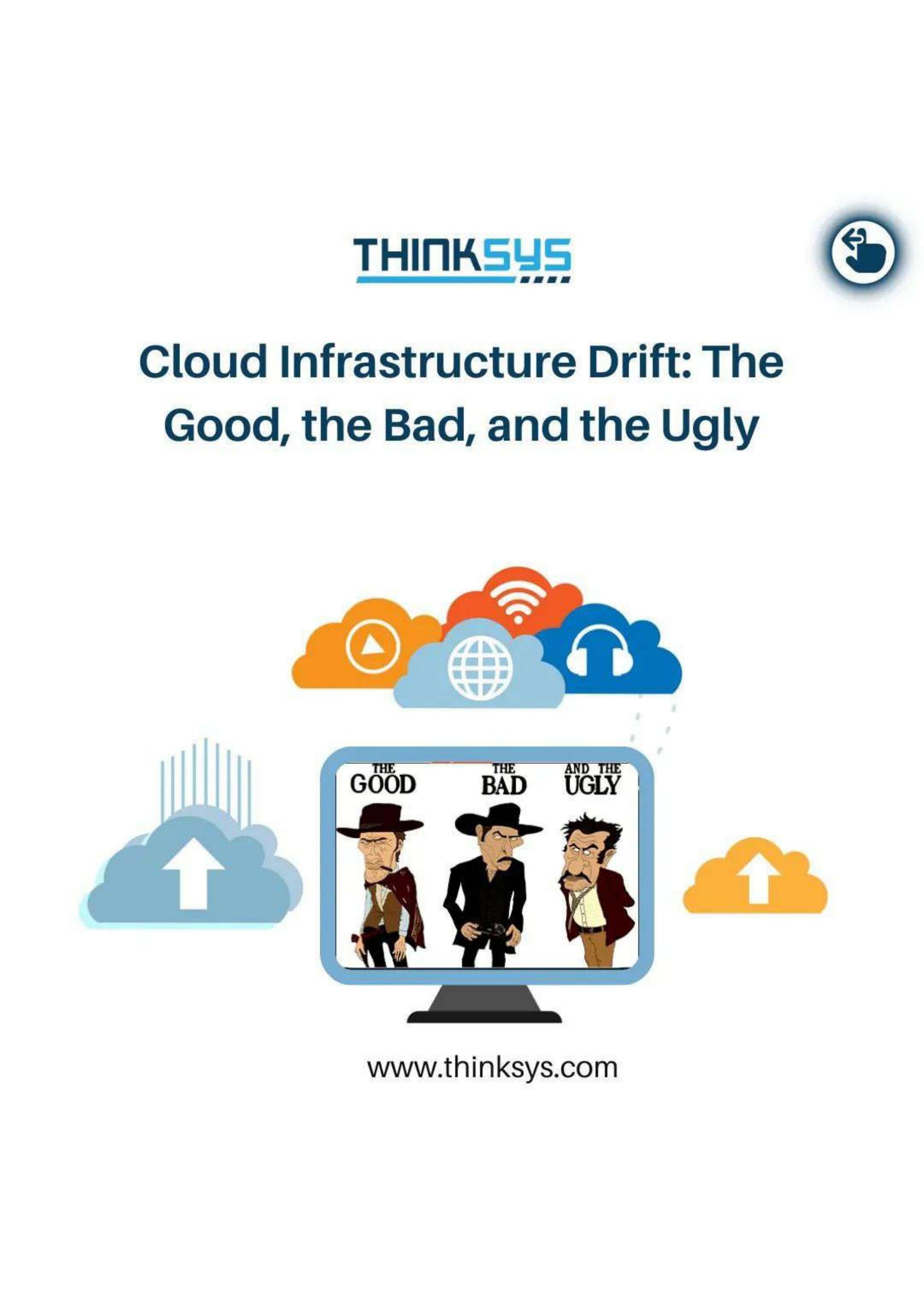 Cloud Infrastructure Drift The Good The Bad And The Ugly By