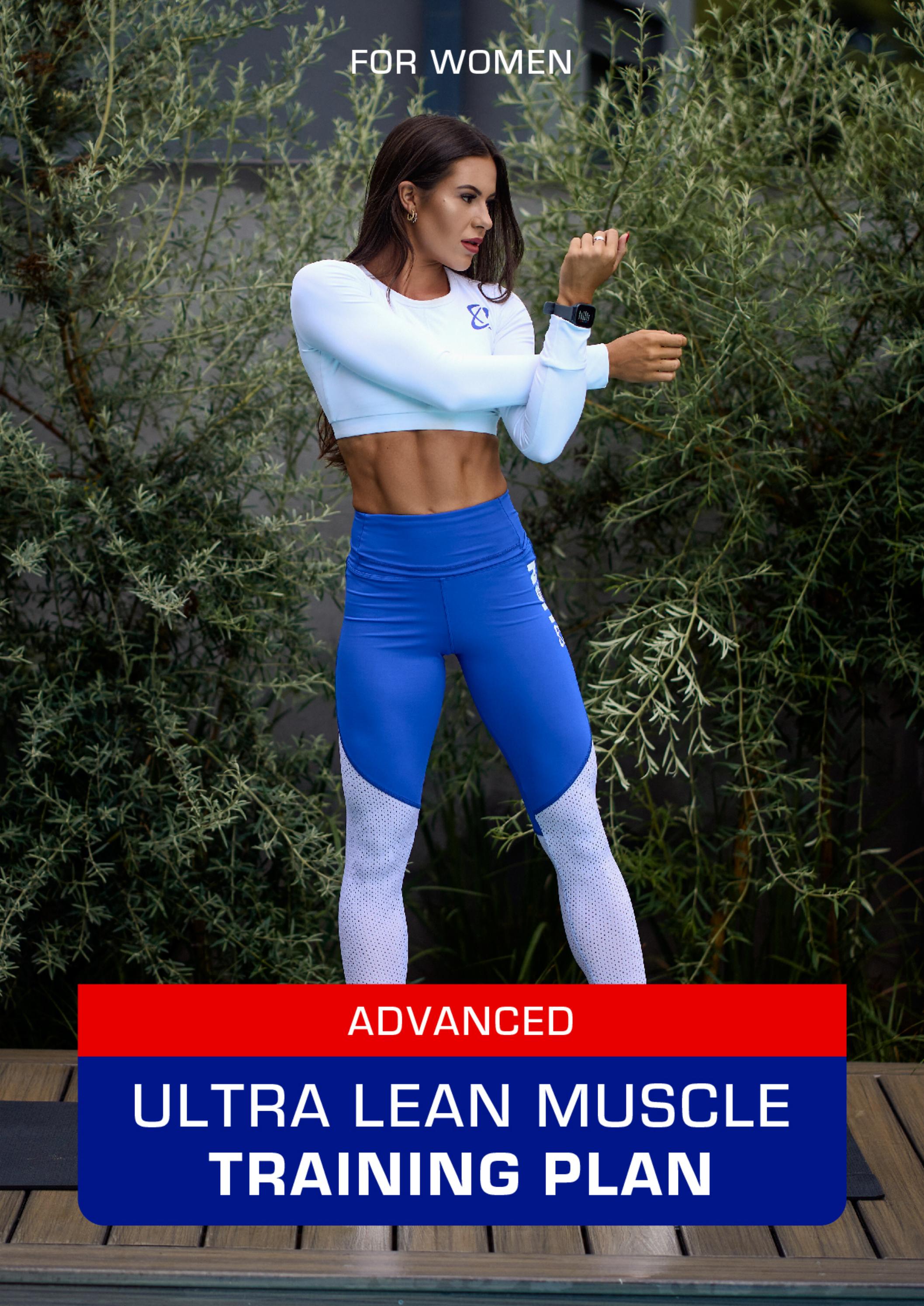 Ultra Lean Muscle Training Plan For Women Advanced By USN Ultimate Ultra Lean Muscle Training Plan For Women Advanced By USN Ultimate