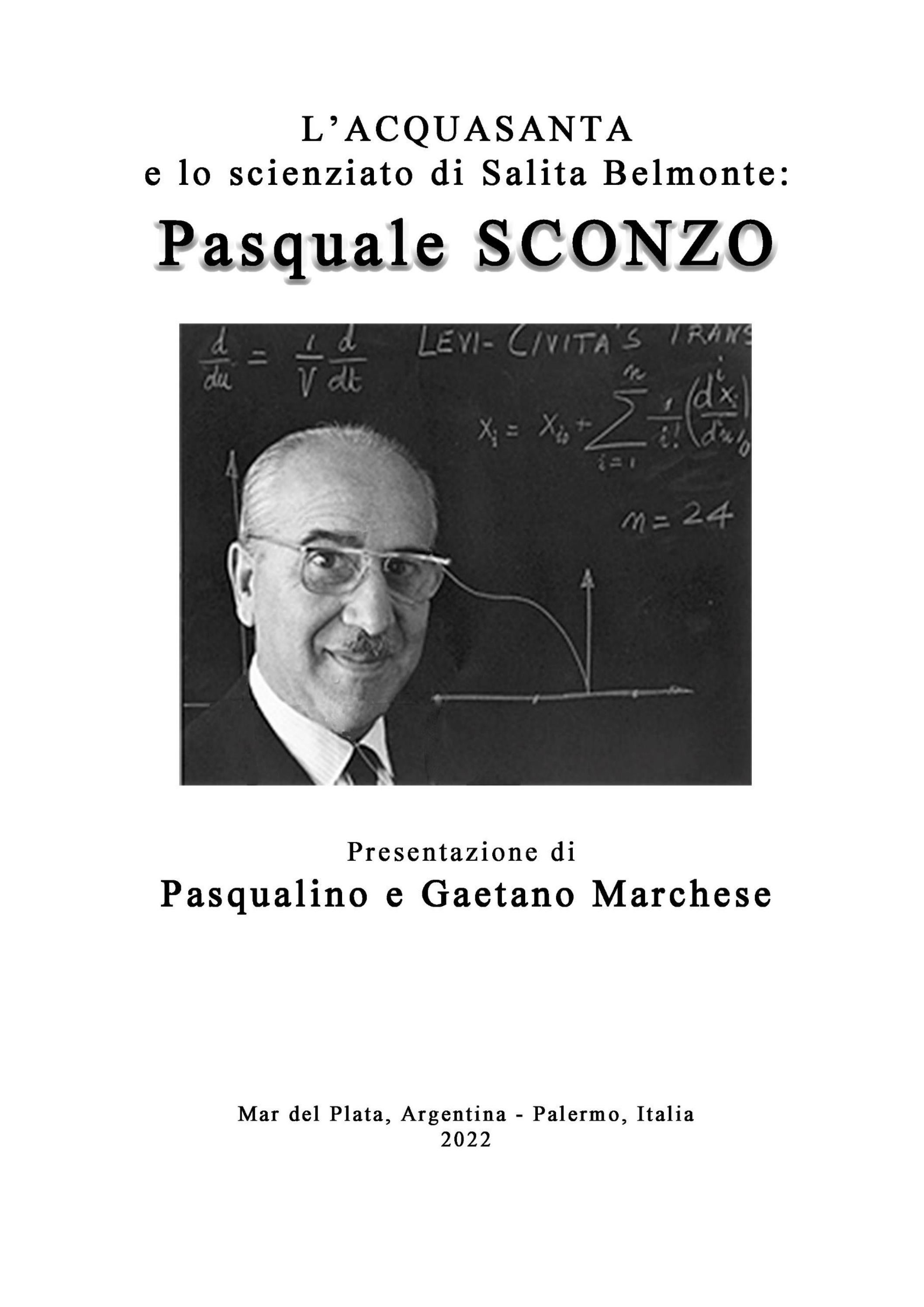 Pasquale SCONZO, lo scienziato di Salita Belmonte all'Acquasanta ...