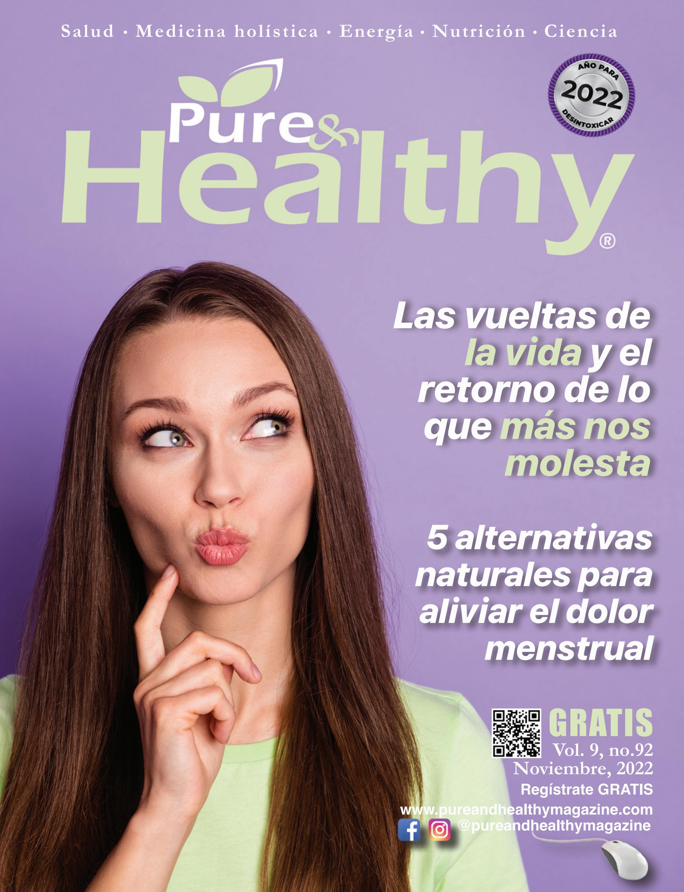 Pure And Healthy Magazine Noviembre 2022 By Pure And Healthy Issuu