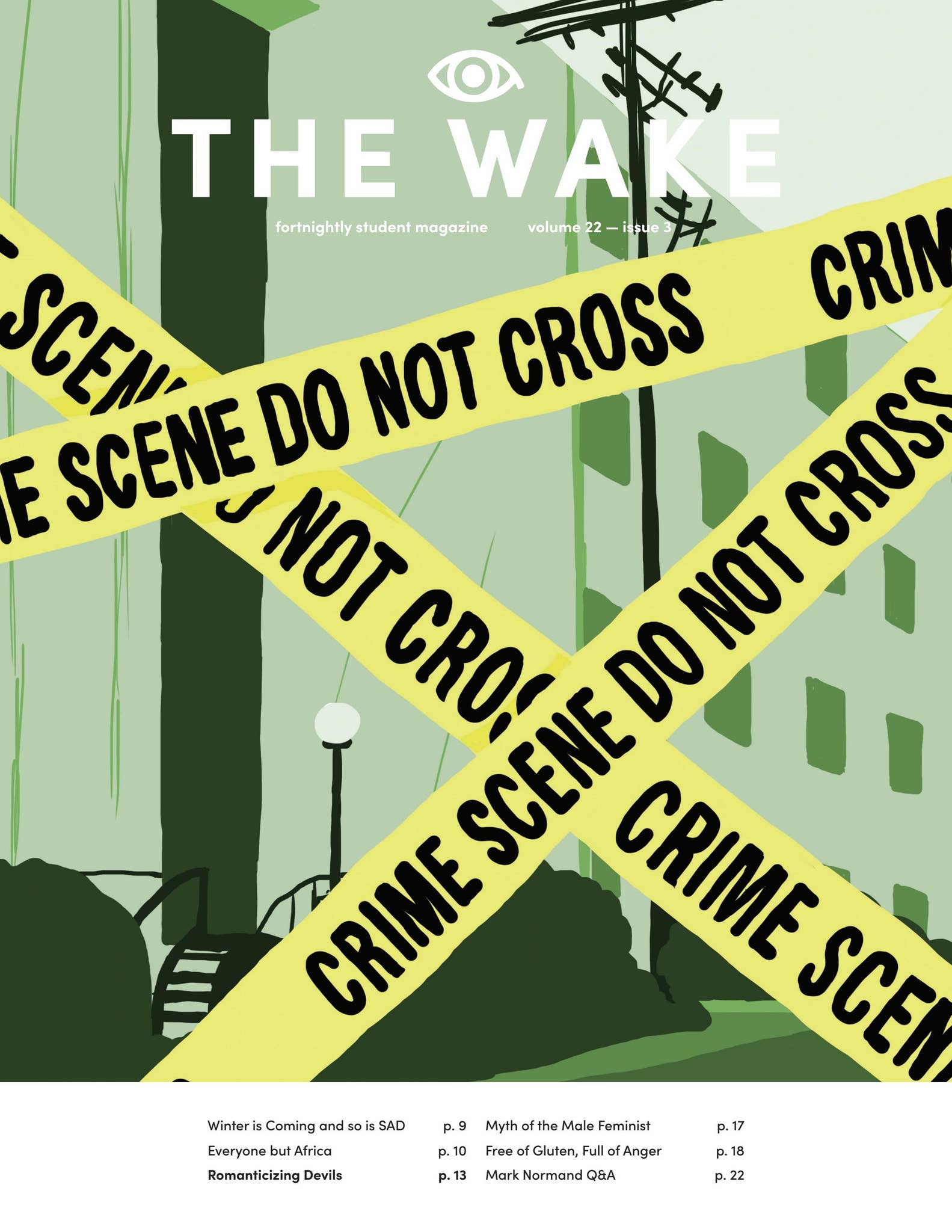 The Wake - Issue 3 - Fall 2022 by The Wake Magazine - Issuu