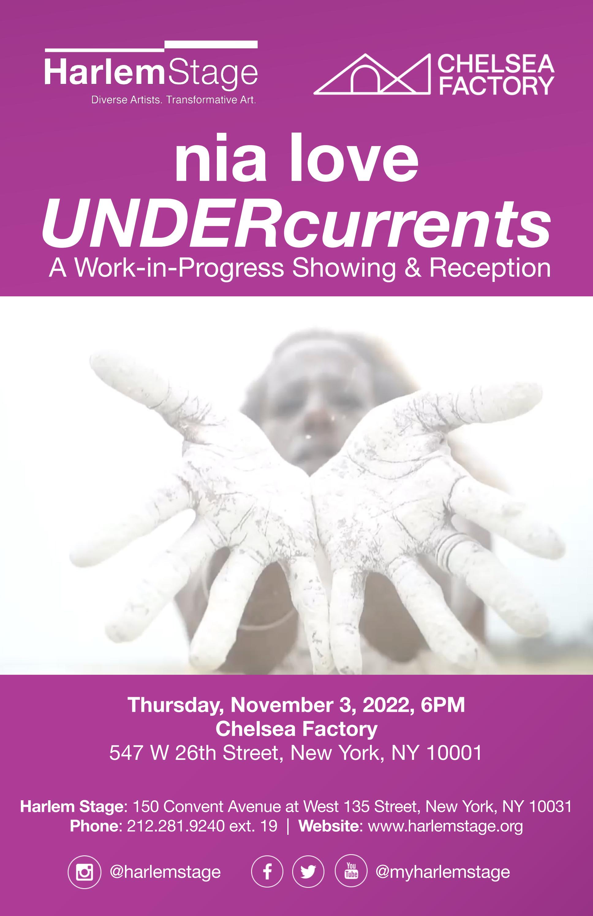 nia love UNDERcurrents by Harlem Stage - Issuu