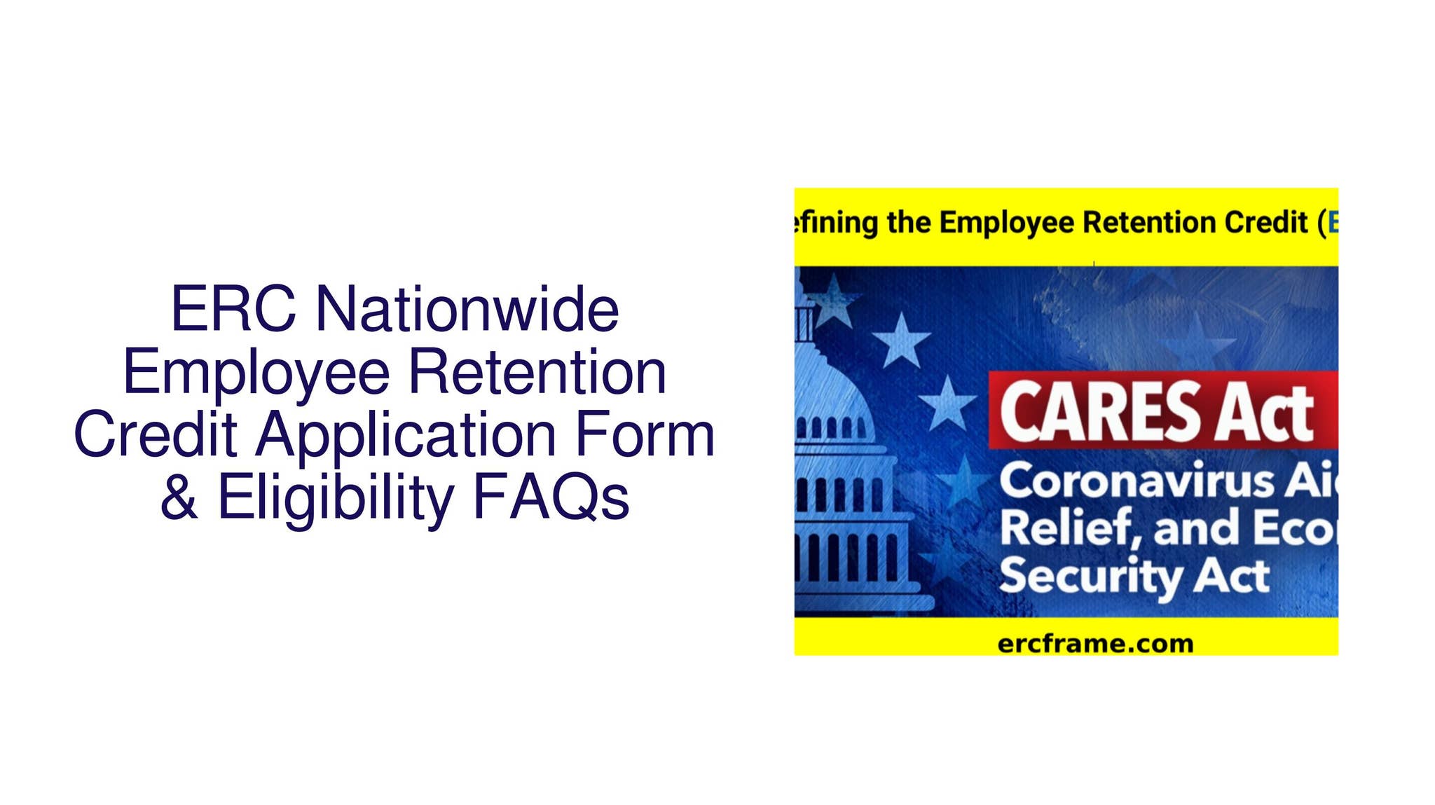 2020/21 Employee Retention Credit Claim Deadline & Eligibility FAQ ...