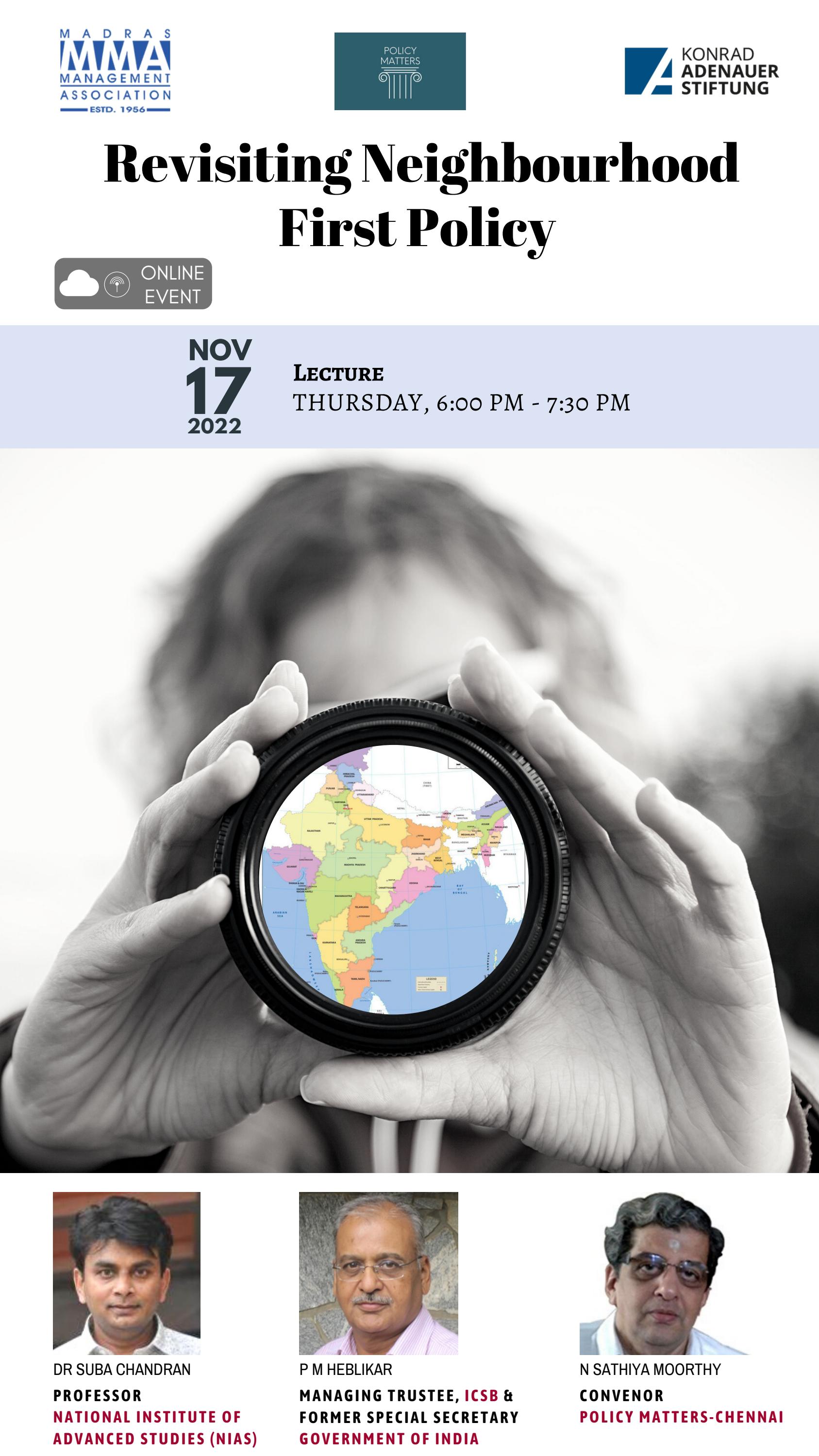 Revisiting Neighbourhood First Policy - 17 Nov 2022 by Madras ...