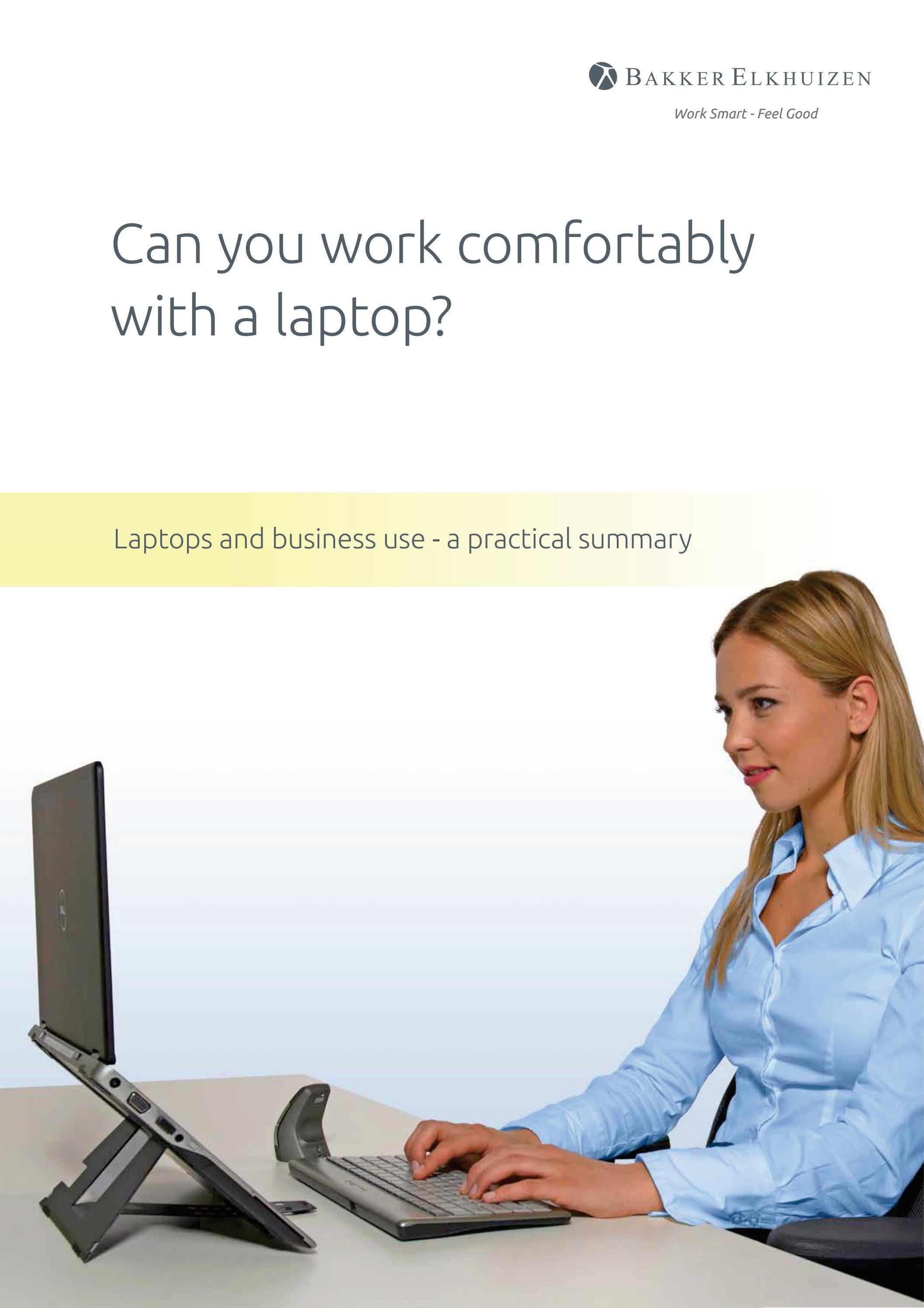 30 Can you work comfortably with a Laptop ? by StudioLine Workplace ...