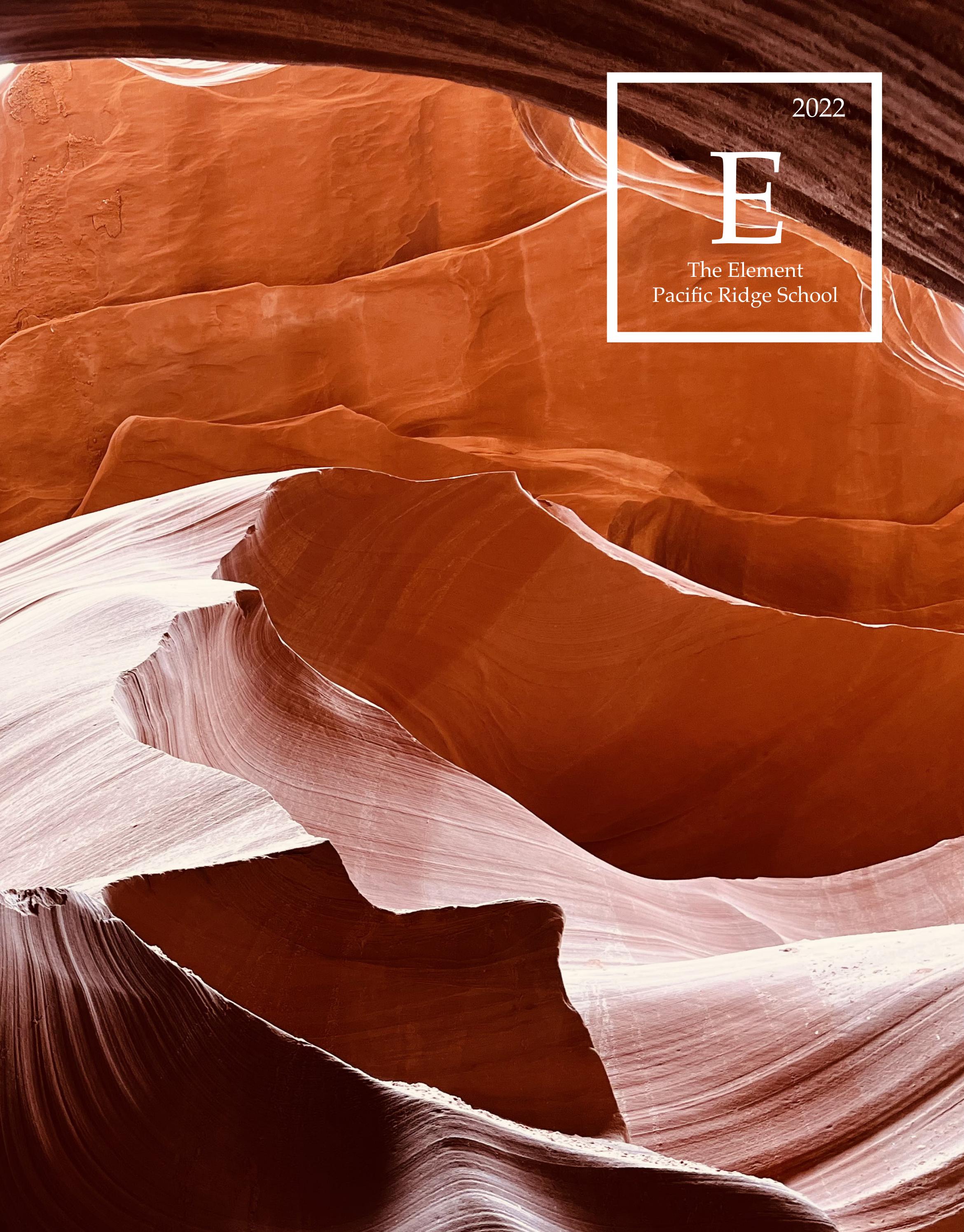 The Element 2022 by Pacific Ridge School - Issuu