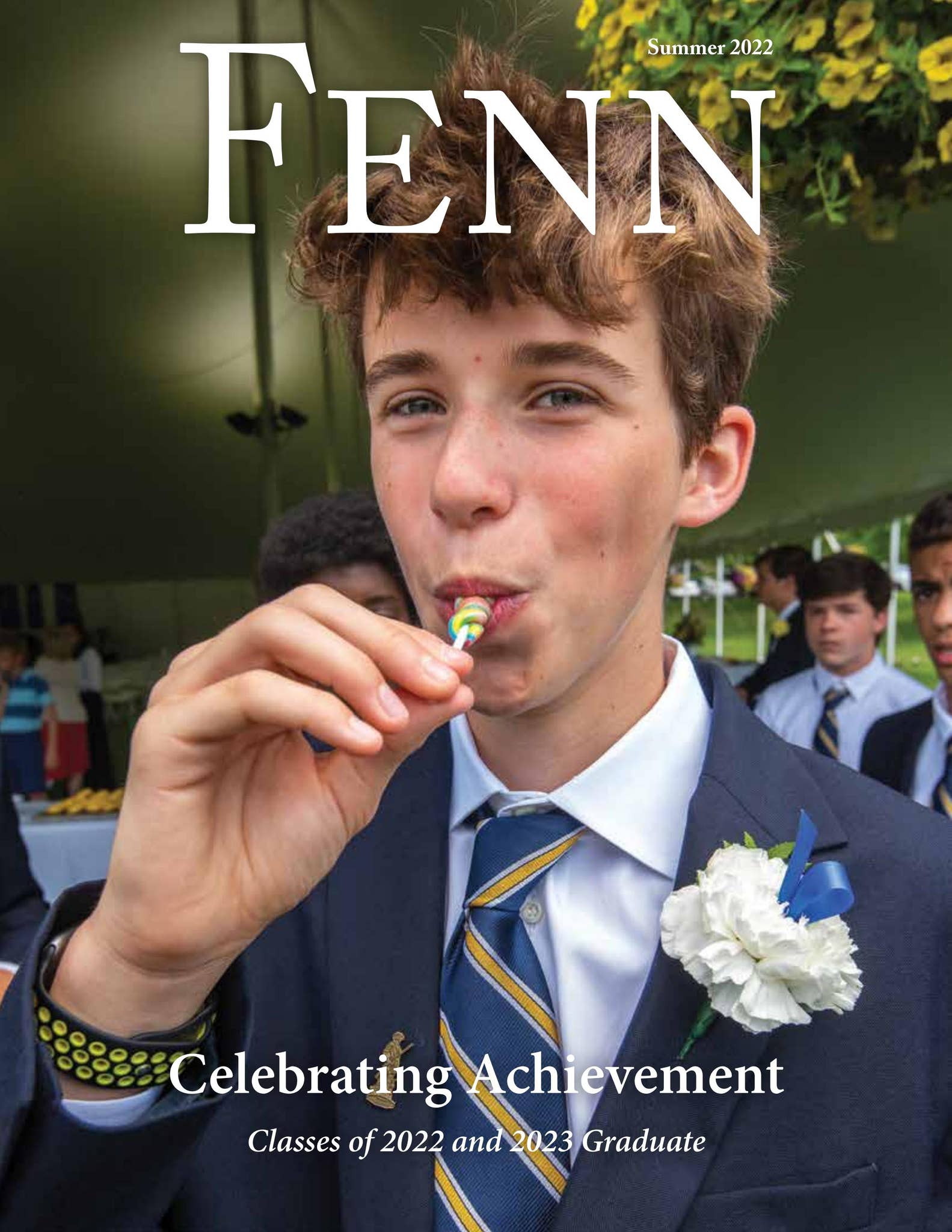 FENN Magazine: Celebrating Achievement (Summer 2022) by The Fenn School ...