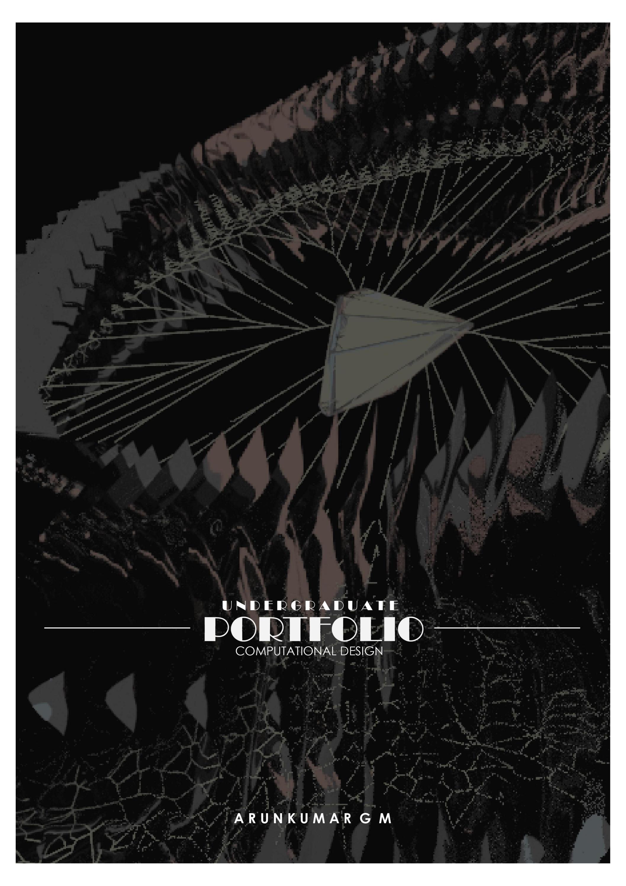Computational design portfolio_Arunkumar G M by arun kumar - Issuu