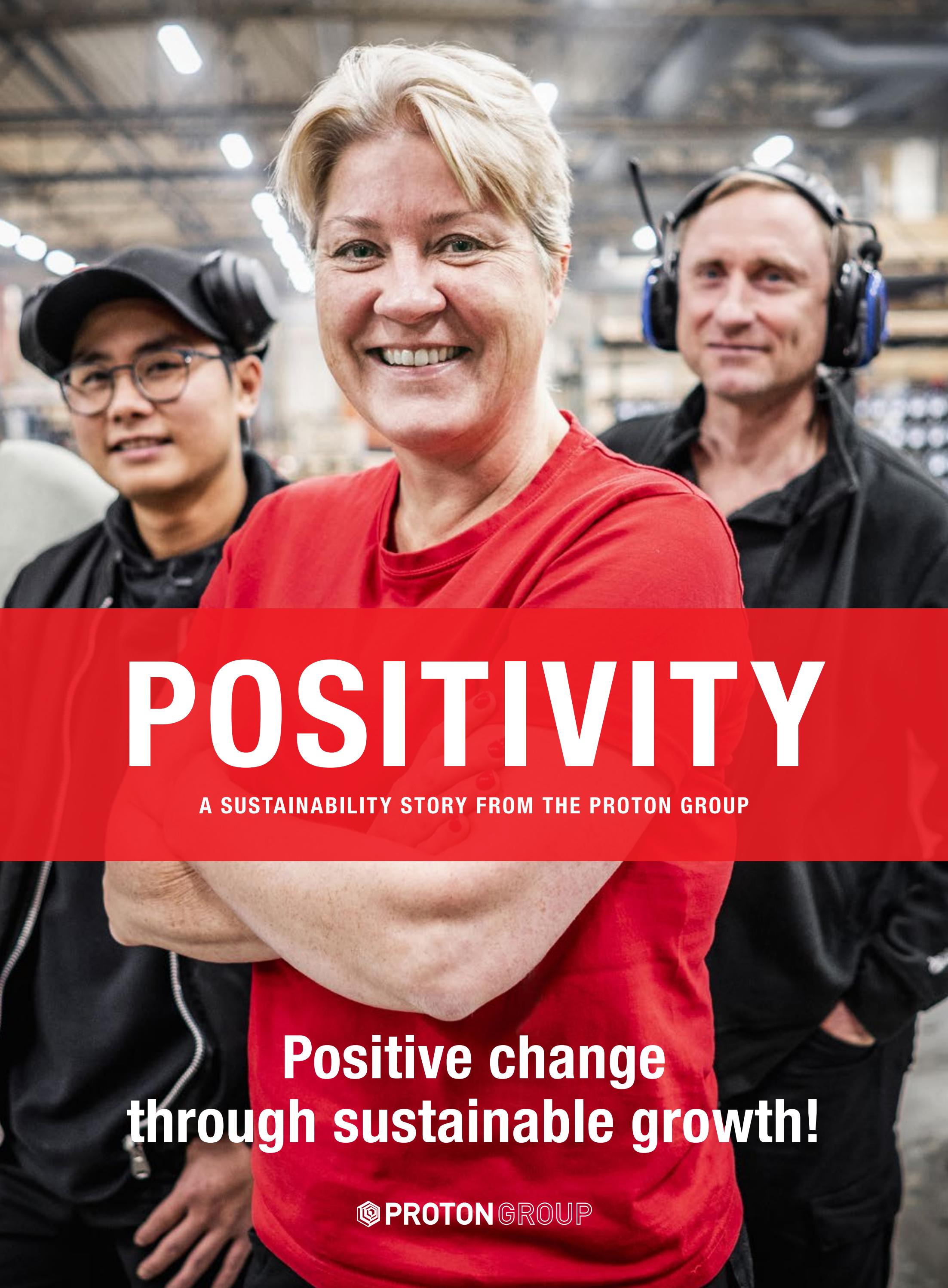 Positivity - a sustainability story from the Proton Group by ...