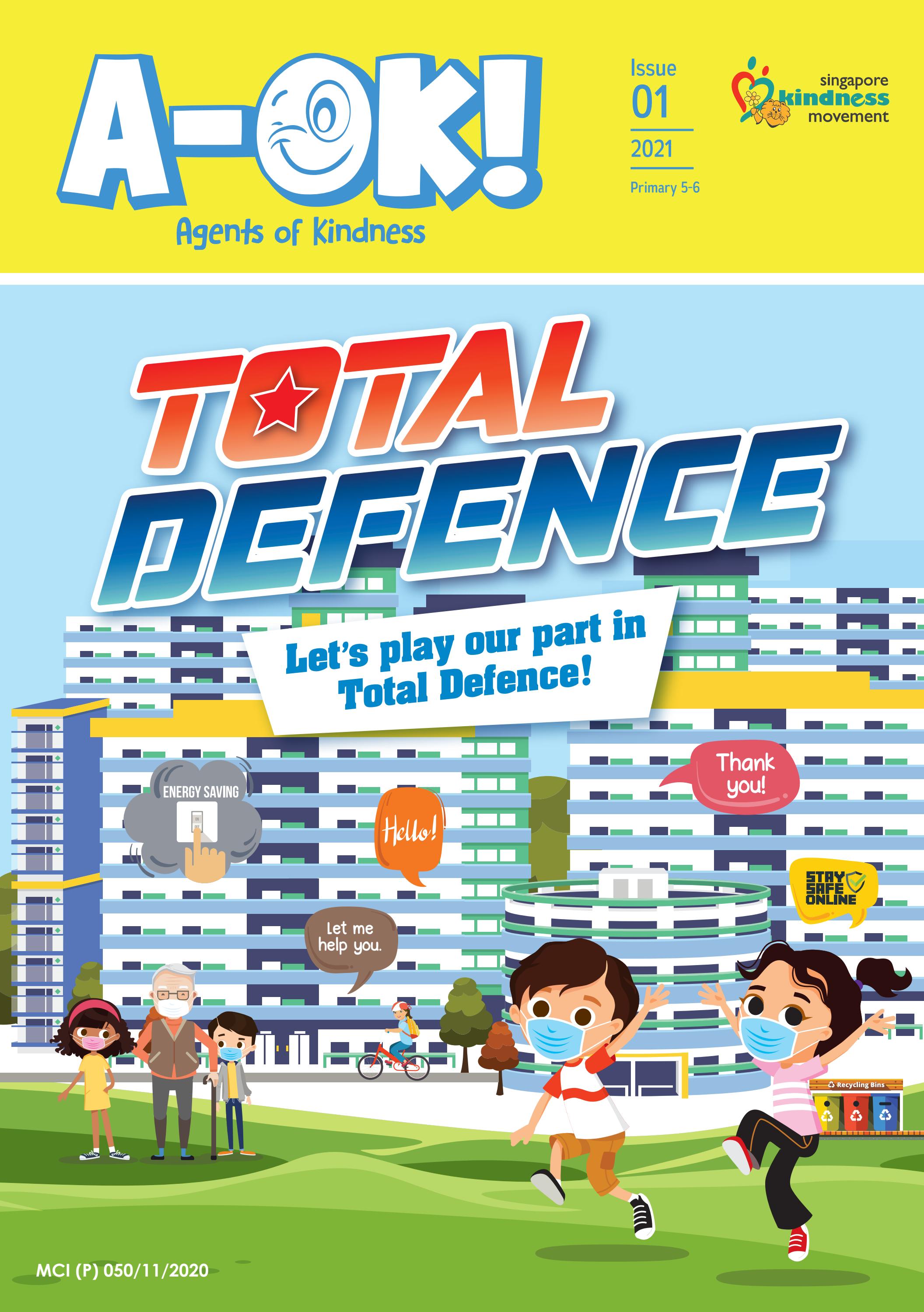 A-OK! Agents of Kindness - Issue 01/2021 by Cyber Security Agency of ...