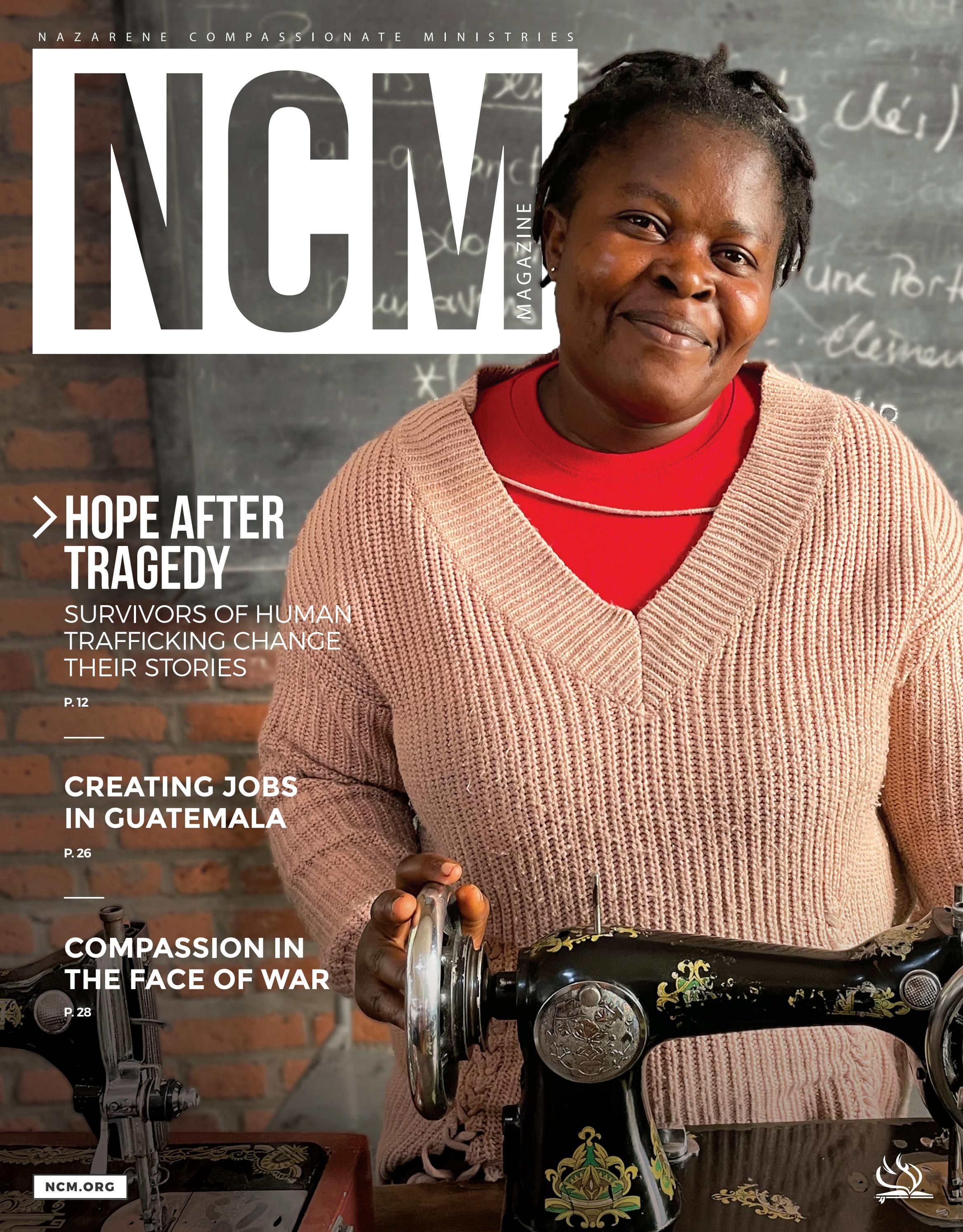 NCM Magazine/2022 Issue 2 by Nazarene Compassionate Ministries - Issuu